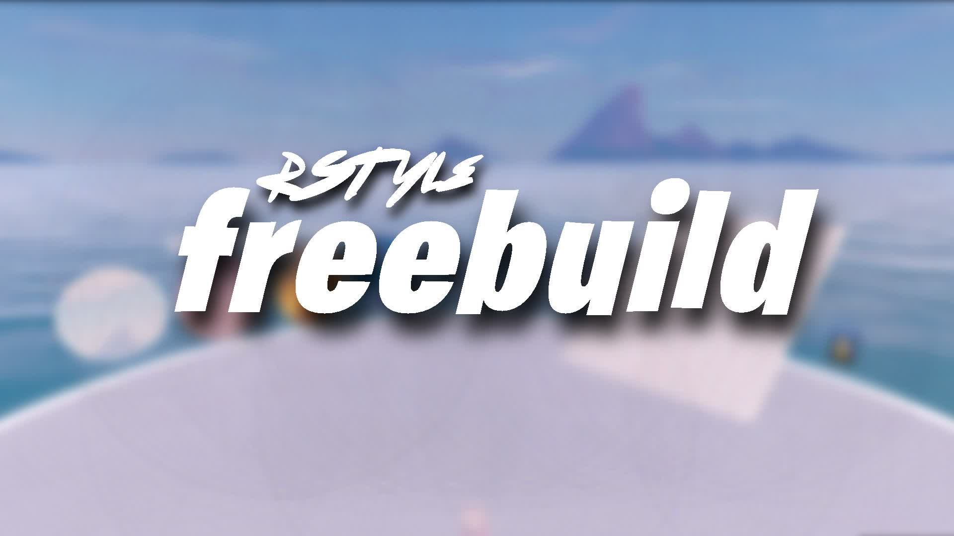 RSTYLE FREEBUILD 7069-3872-2392 by reyzostyle - Fortnite Creative Map ...