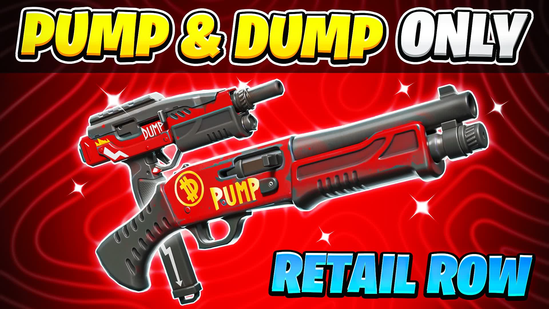 PUMP & DUMP ONLY 🎯 RETAIL ROW 1288-3111-1738 by loopzy - Fortnite ...