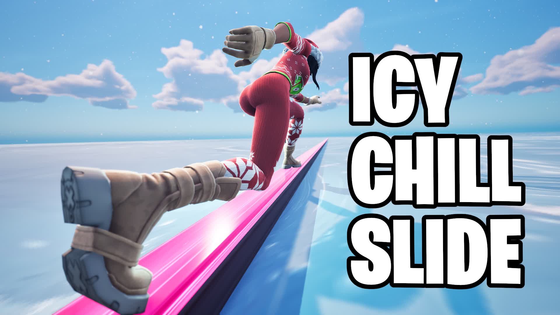 ICY CHILL SLIDE 2259-5852-0602 by painterrer - Fortnite Creative Map Code - Fortnite.GG