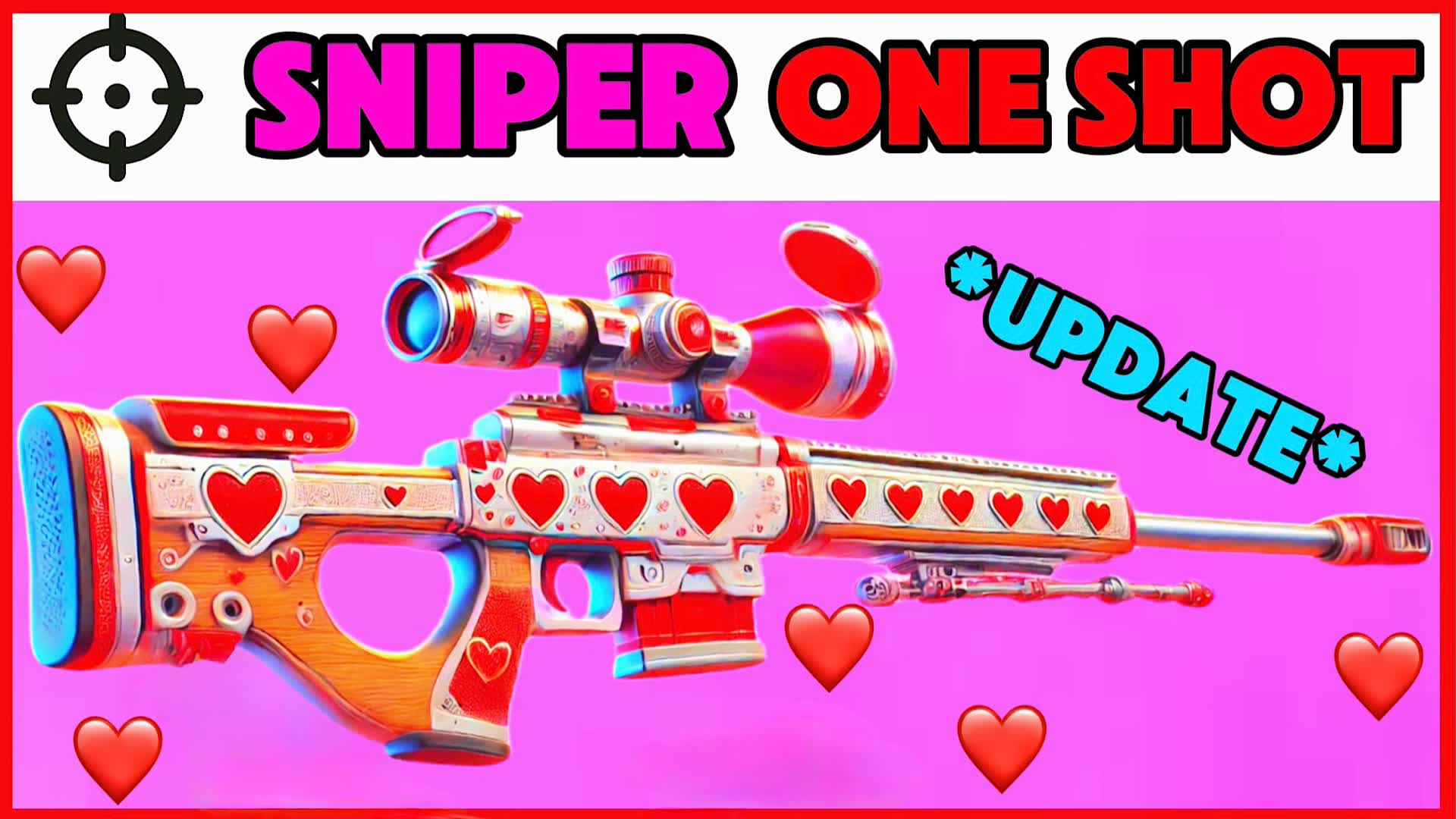 🎯 SNIPER ONE SHOT X VALENTINES 💘 7510-0075-6831 by tj27 - Fortnite ...