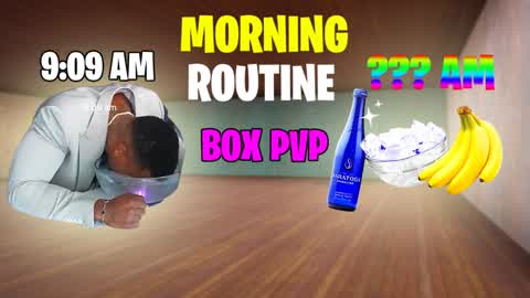 🧊🍌MORNING ROUTINE BOX PVP🍌🧊 5253-4104-1060 by o-sh - Fortnite Creative ...