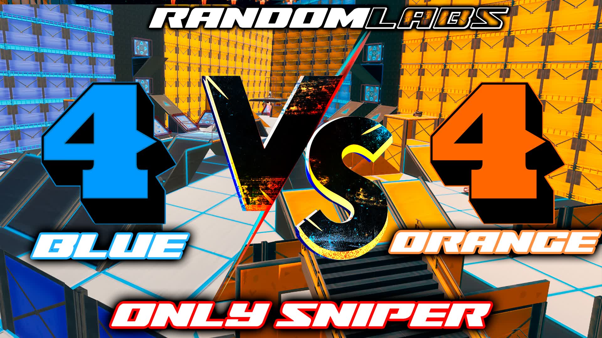 SNIPER ONLY ORANGE VS BLUE 4v4 RL1🔥🎮🎉 4195-0809-7090 by randomlabs ...