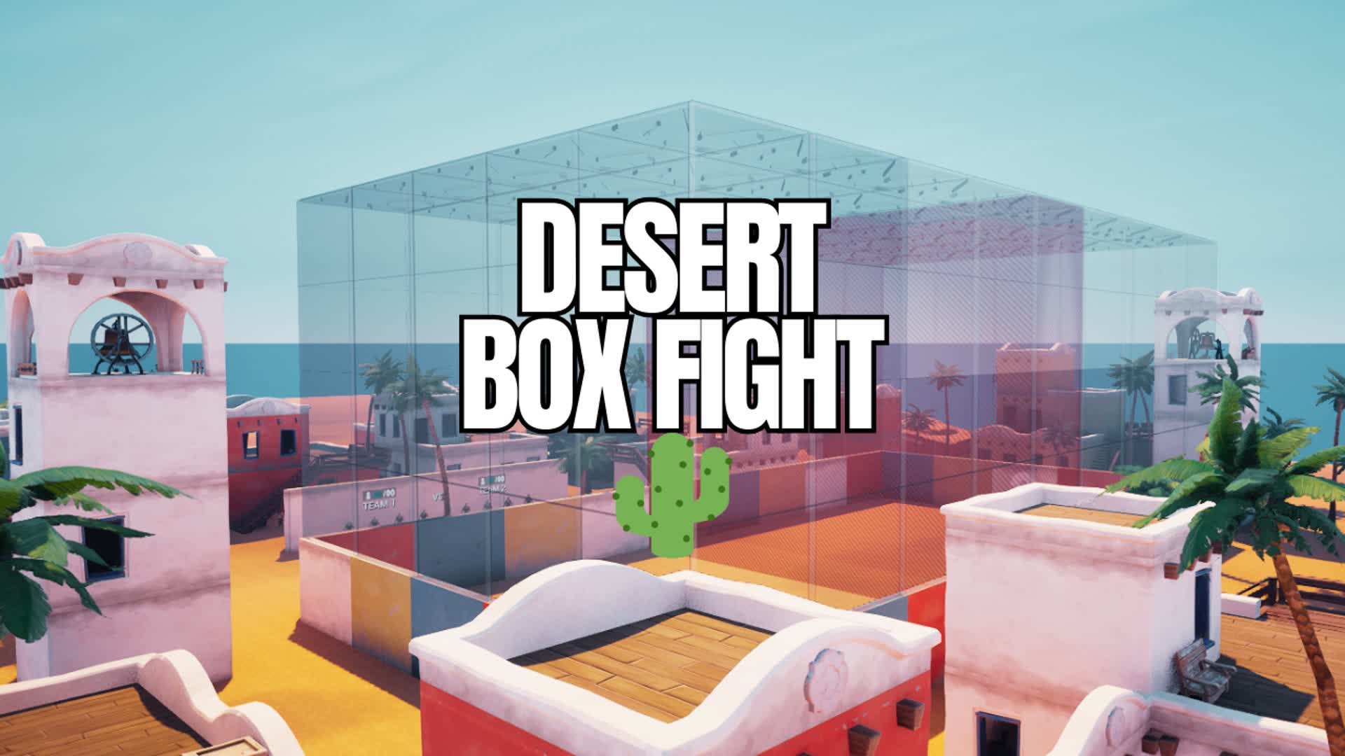 DESERT BOX FIGHT 🌵 7186-8678-8913 by rosodeluxe - Fortnite Creative Map ...
