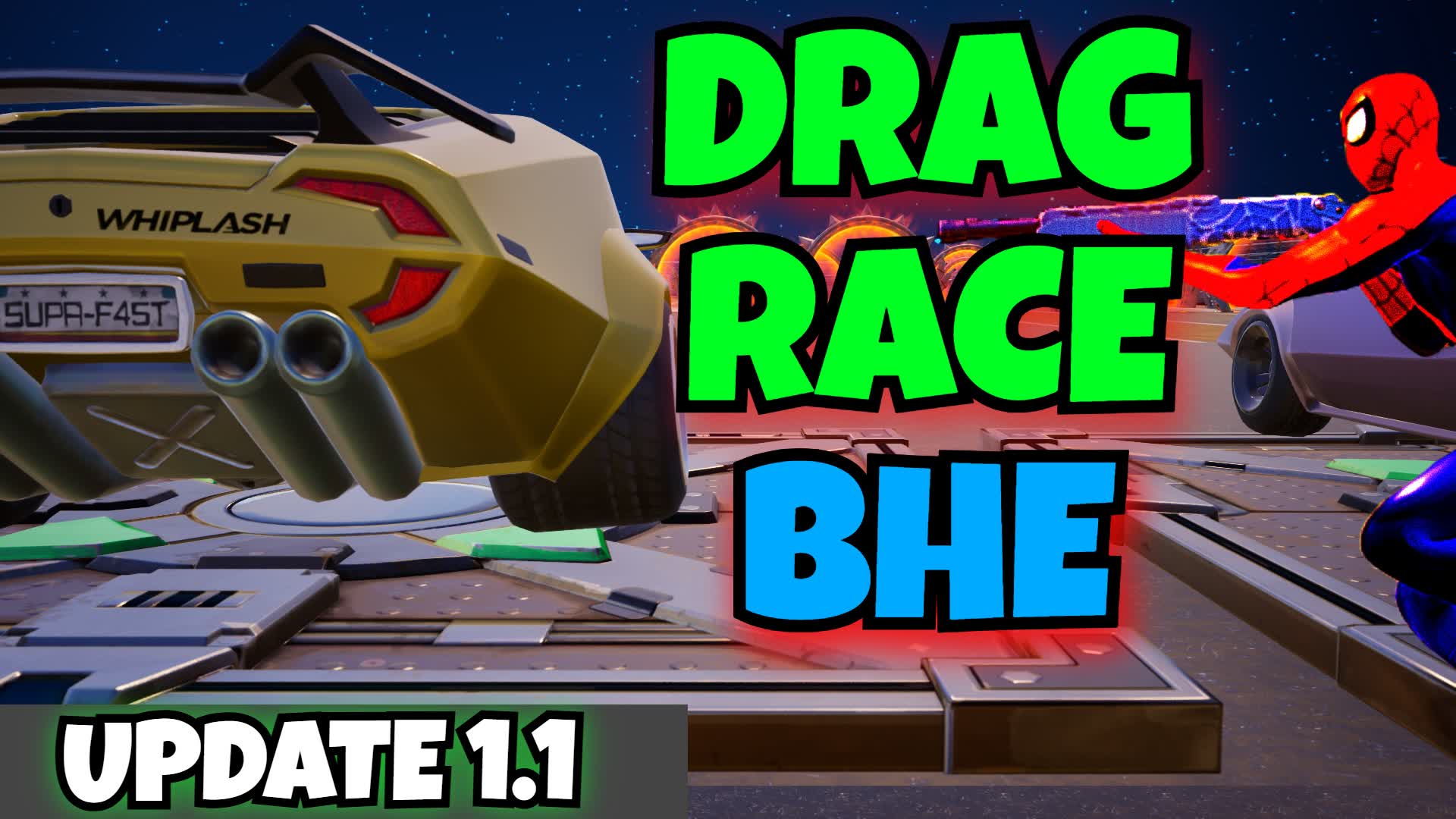 DRAG RACE BHE 0452-2574-9615 by n.dev - Fortnite Creative Map Code - Fortnite.GG