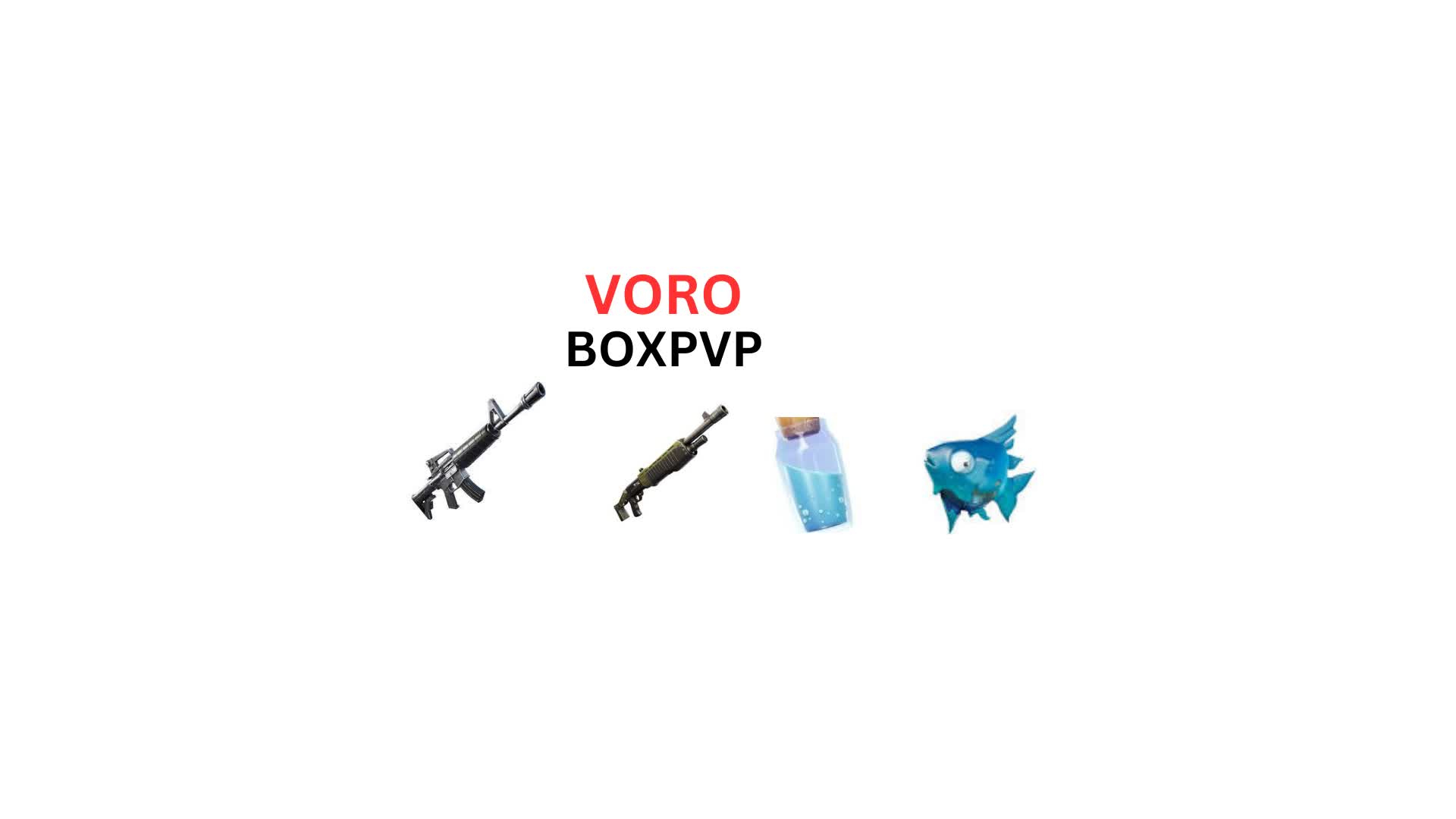 VORO BOXPVP 3579-7746-9385 by voro - Fortnite
