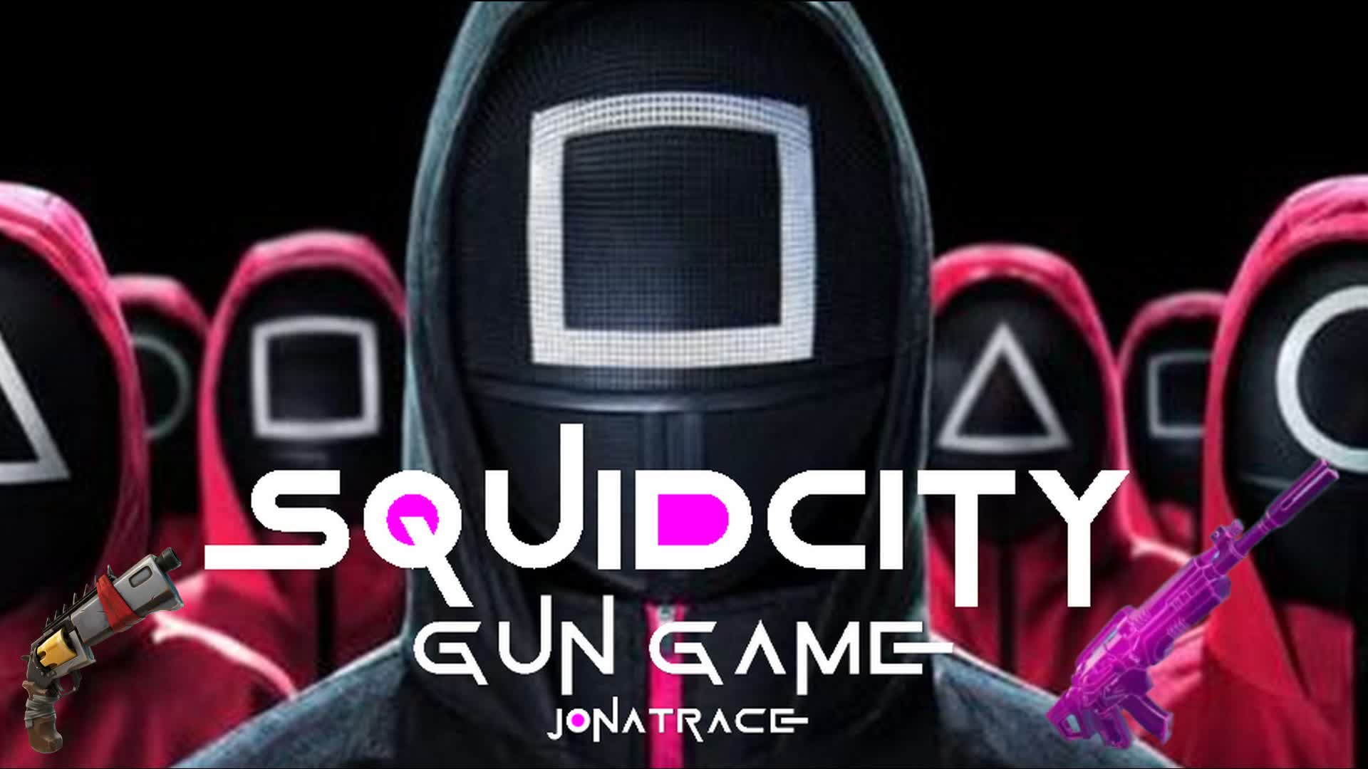 SQUID CITY - GUN GAME 6809-7881-2501 by jonatrace - Fortnite