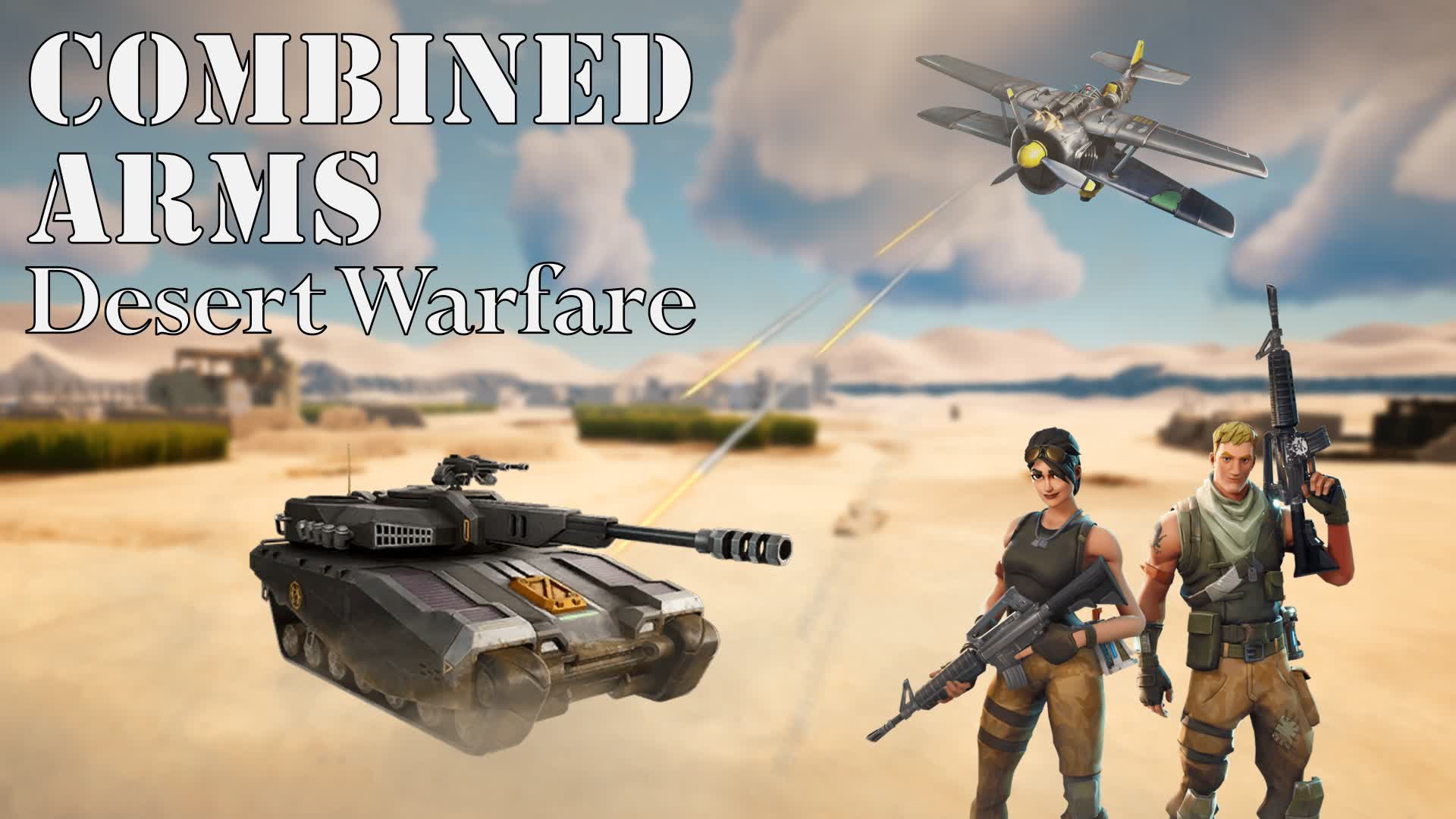 Combined Arms: Desert Warfare 7082-4559-0778 by foxtrotg - Fortnite ...