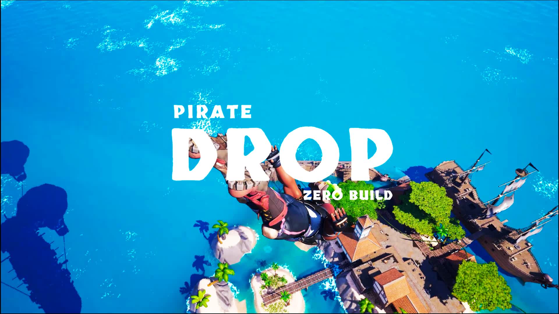 Pirate Drop - Zero Build 8403-5763-0140 by taylights - Fortnite ...