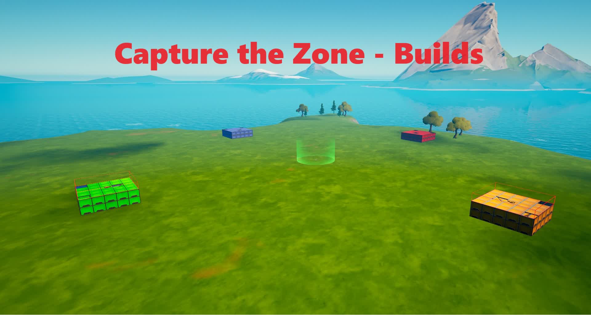 Capture the Zone - builds 3126-3344-5968 by darkneslay - Fortnite ...
