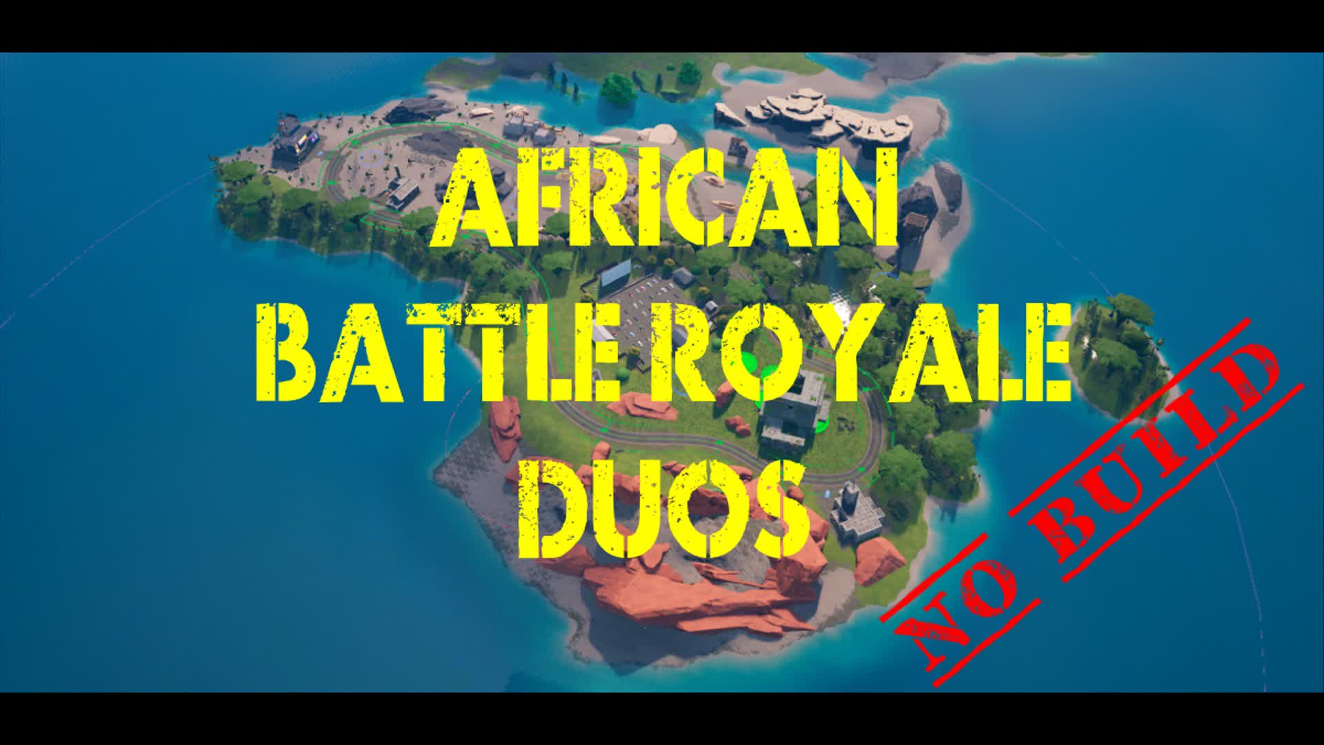Africa Battle Royale Duos (NB) 8709-4258-6534 by gudtims4all - Fortnite ...