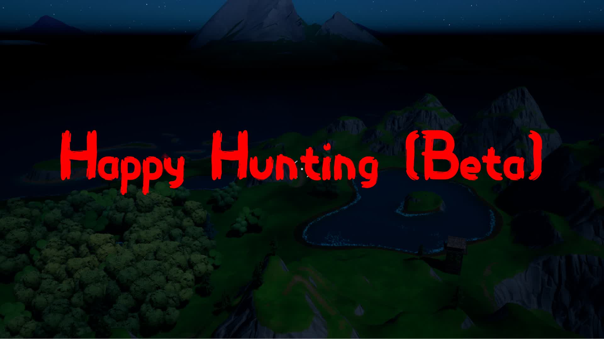 Happy Hunting (Beta) 1126-5169-6743 by Tiger Fang YT - Fortnite.GG