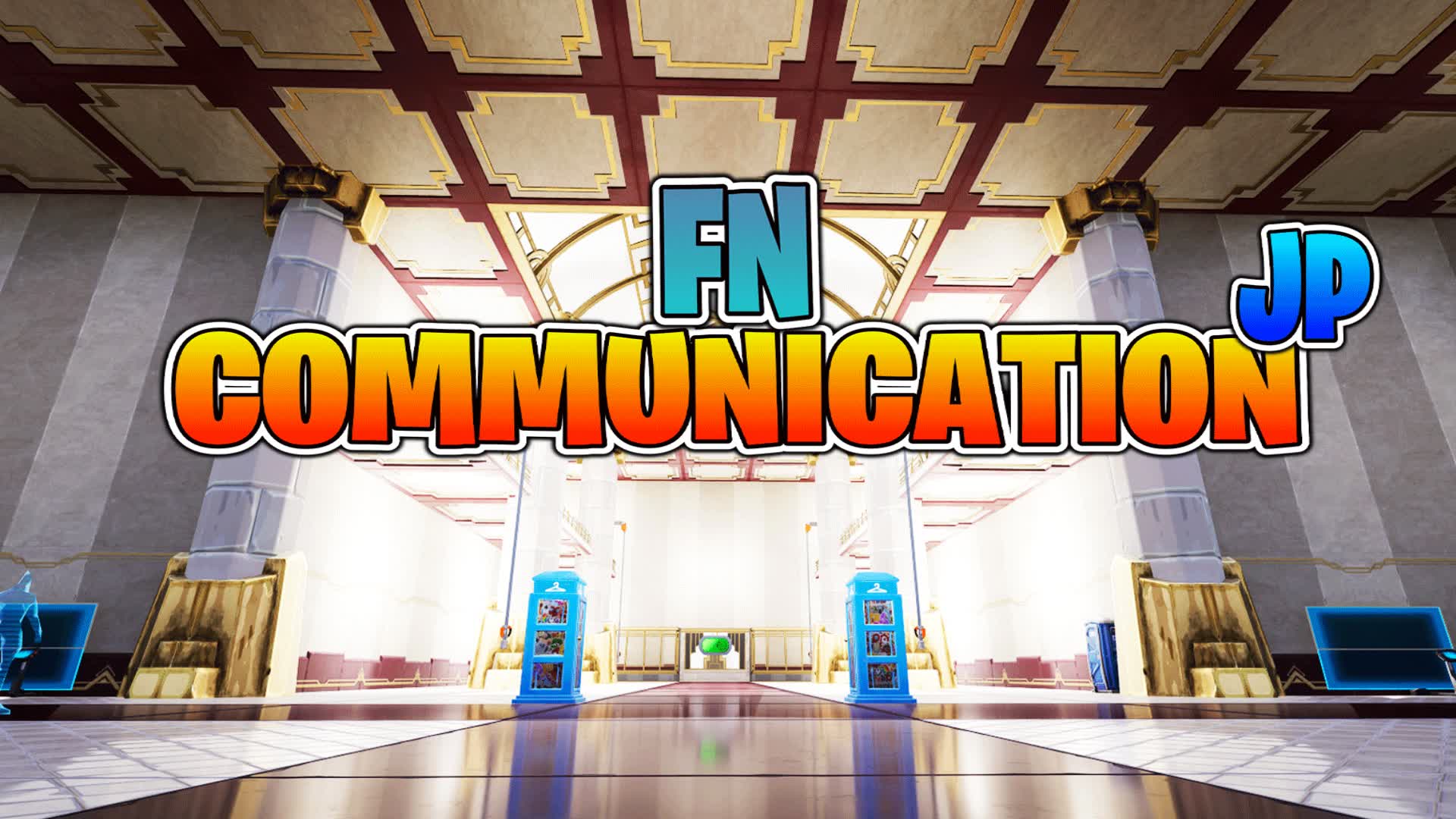 FN COMMUNICATION JP 0393-5119-5293 by ningensama - Fortnite Creative ...
