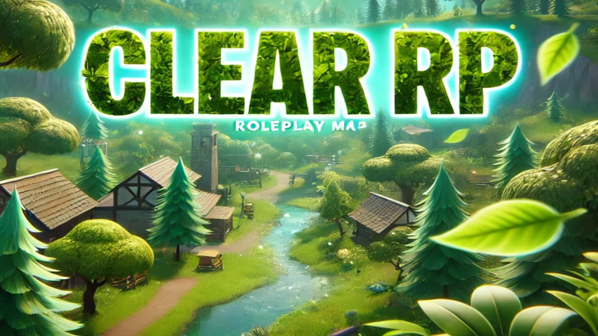 Clear RP 🌆 2712-4451-5256 by xys - Fortnite Creative Map Code - Fortnite.GG