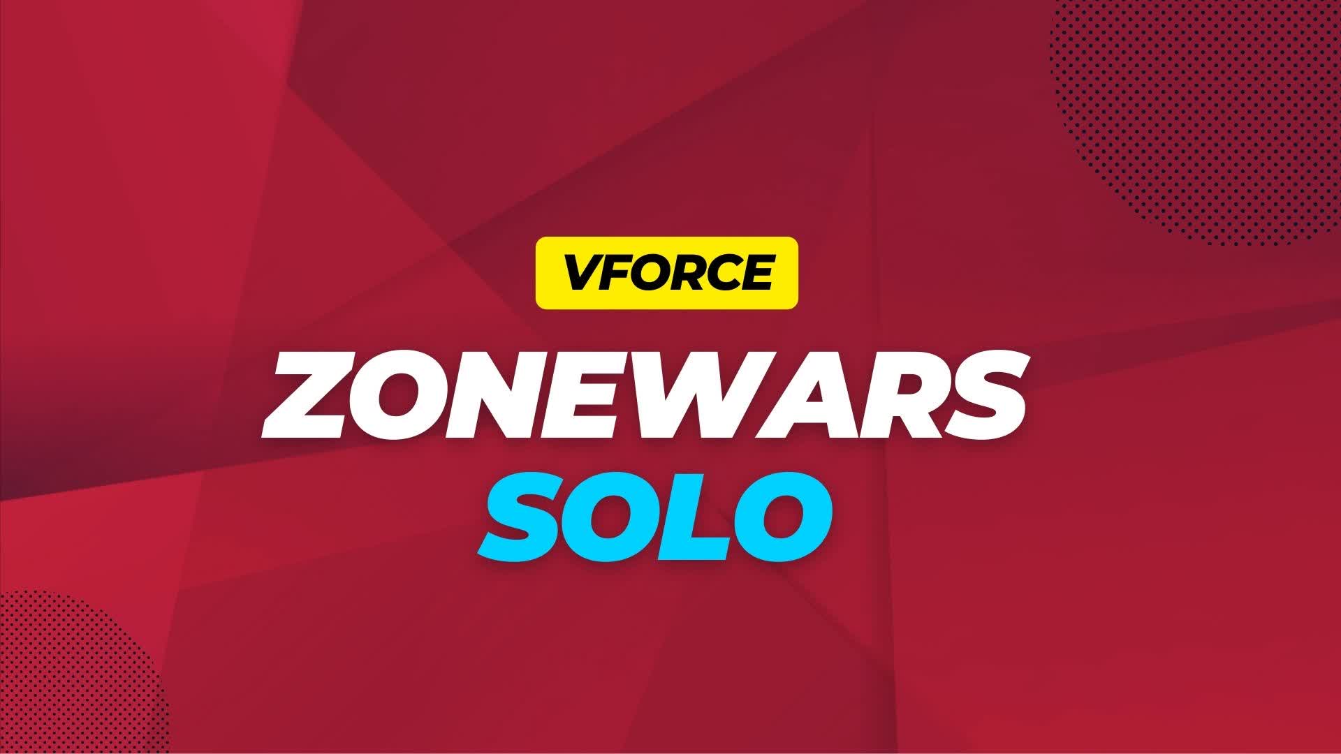 VFORCE SOLO ZONEWARS 6045-0863-0990 by vforce - Fortnite Creative Map Code - Fortnite.GG