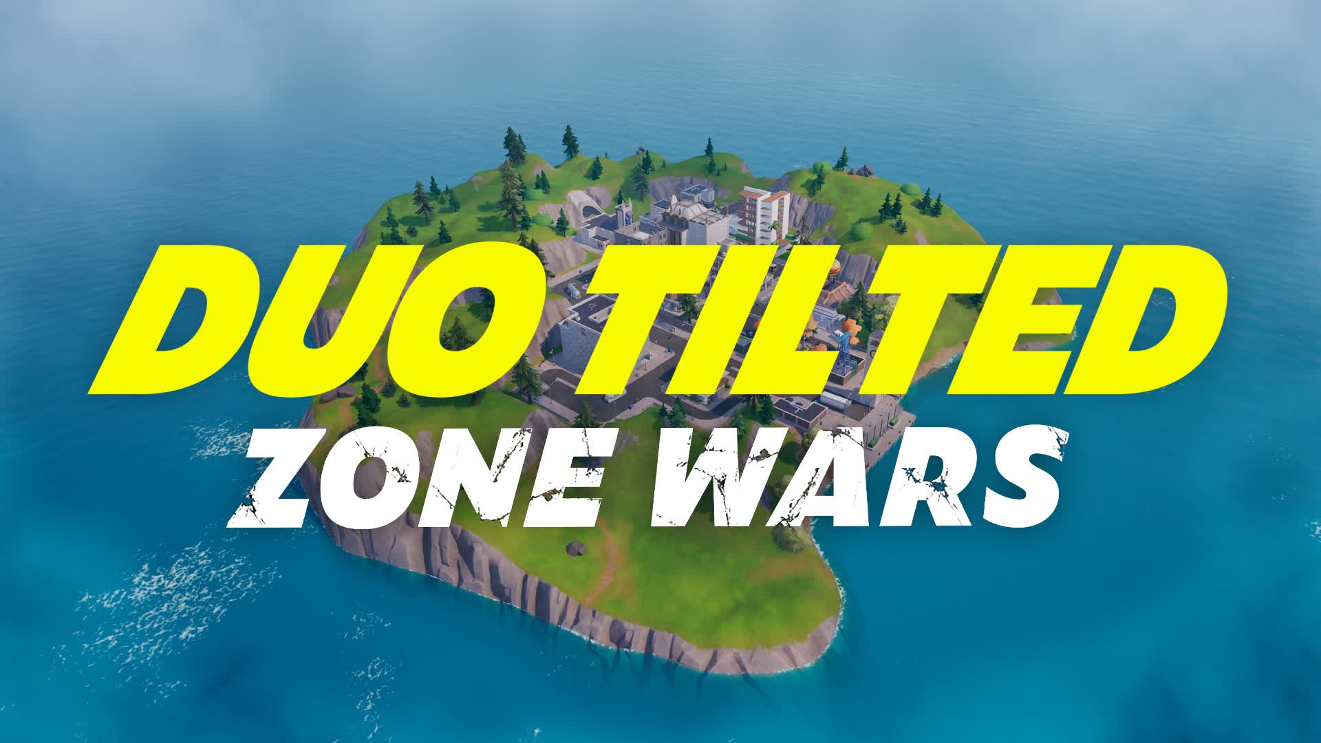 Duo Tilted Zone Wars🏬 1624-1361-0019, de dvan - Fortnite