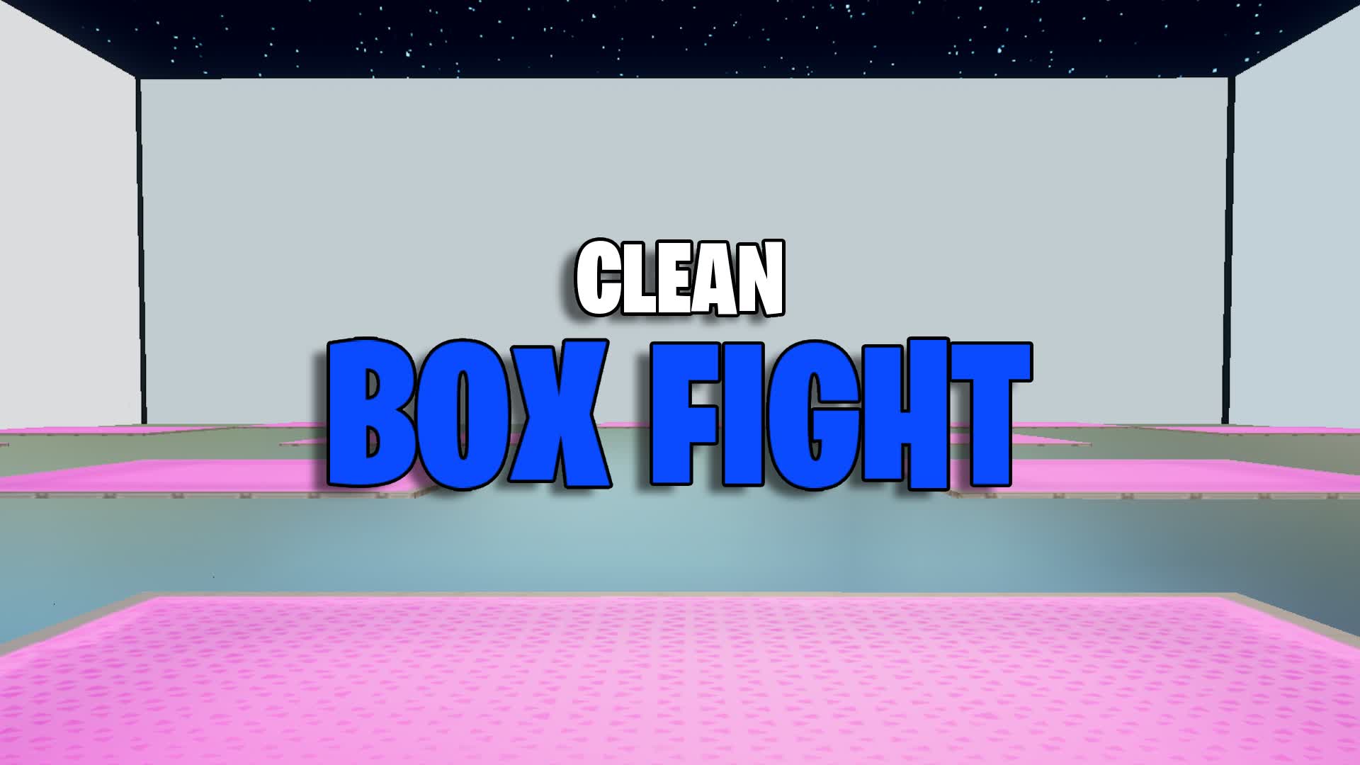Clean Box Fight 4771-5724-6481 by tokyoemi - Fortnite Creative Map Code ...