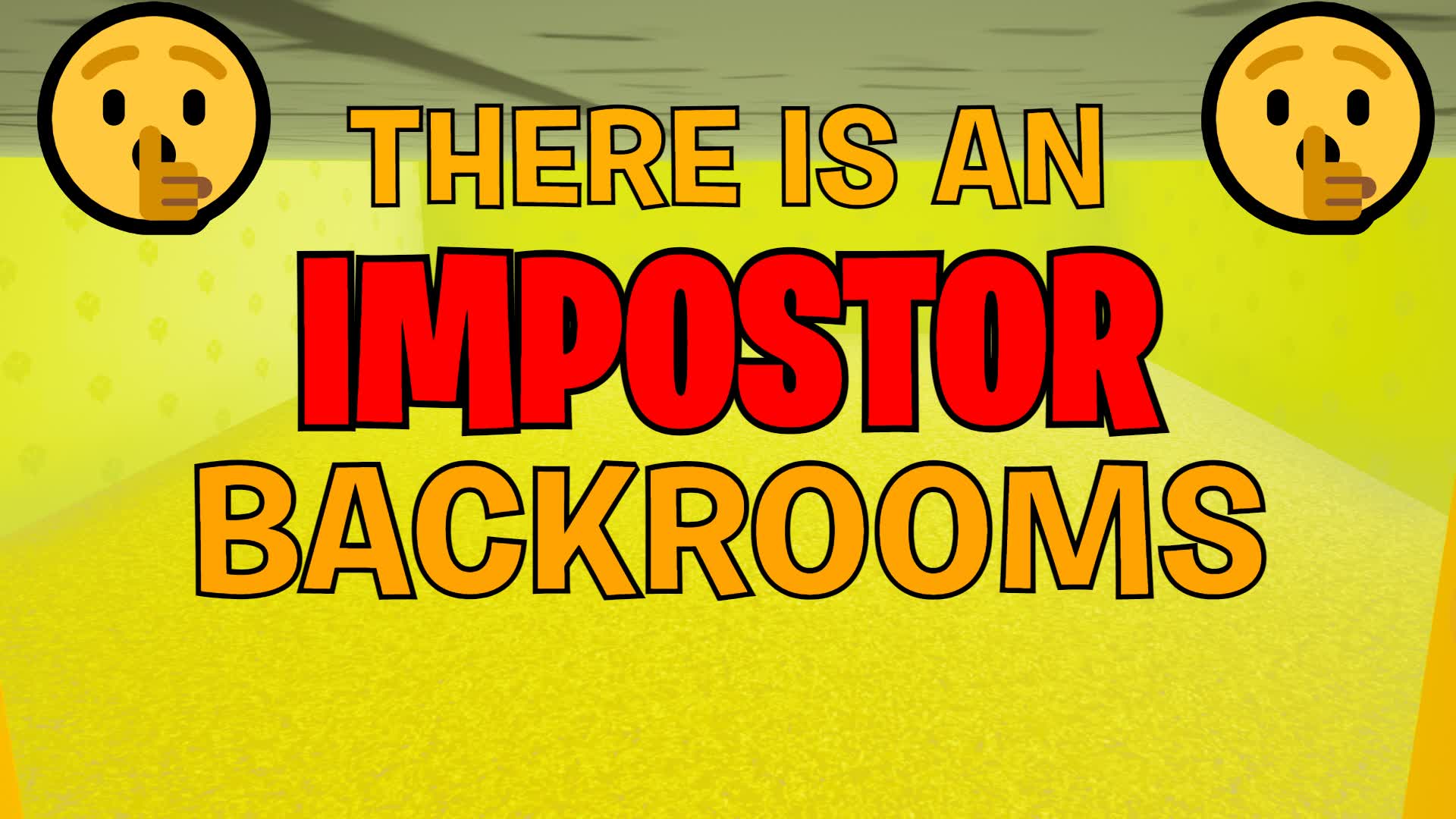 🤫The impostor is In Backrooms🤫[FIXED] 6806-3531-4019 by mineblo ...