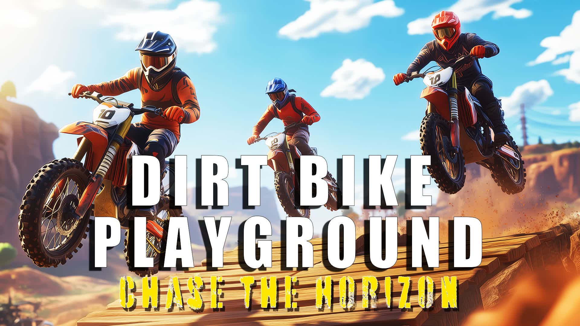 Chase The Horizon: DIRT BIKE PLAYGROUND 2722-4892-1889 by ...