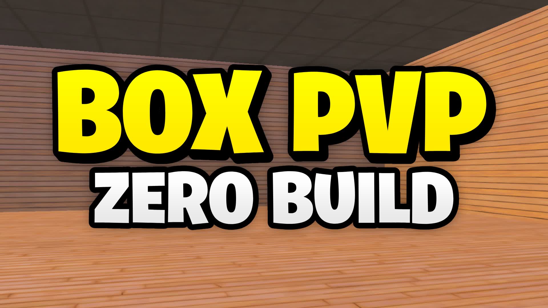 BOX PVP ZERO BUILD 📦 3312-3353-5626 by kefirek - Fortnite Creative Map ...