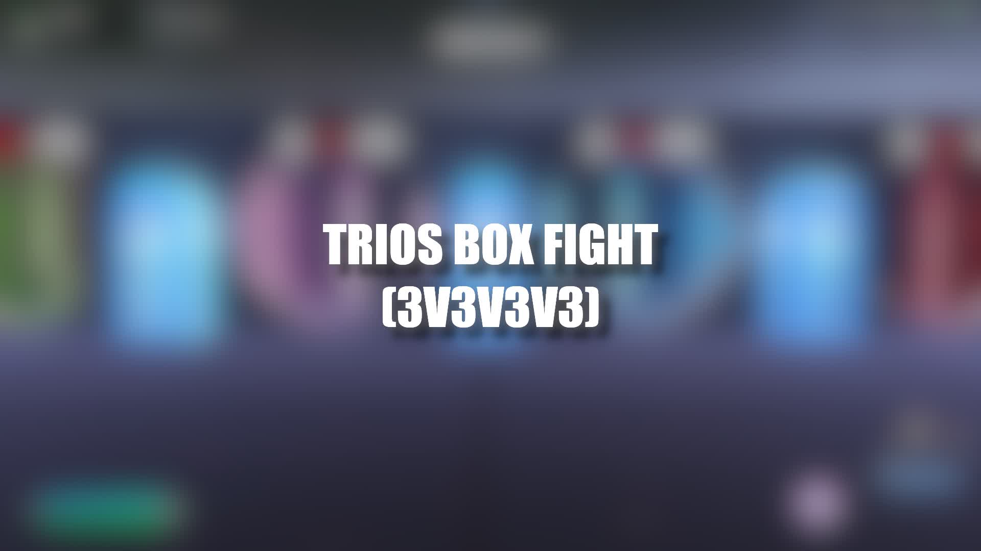 TRIOS BOX FIGHT 📦 (3V3V3V3) 8269-1539-4318 by vbady - Fortnite Creative ...