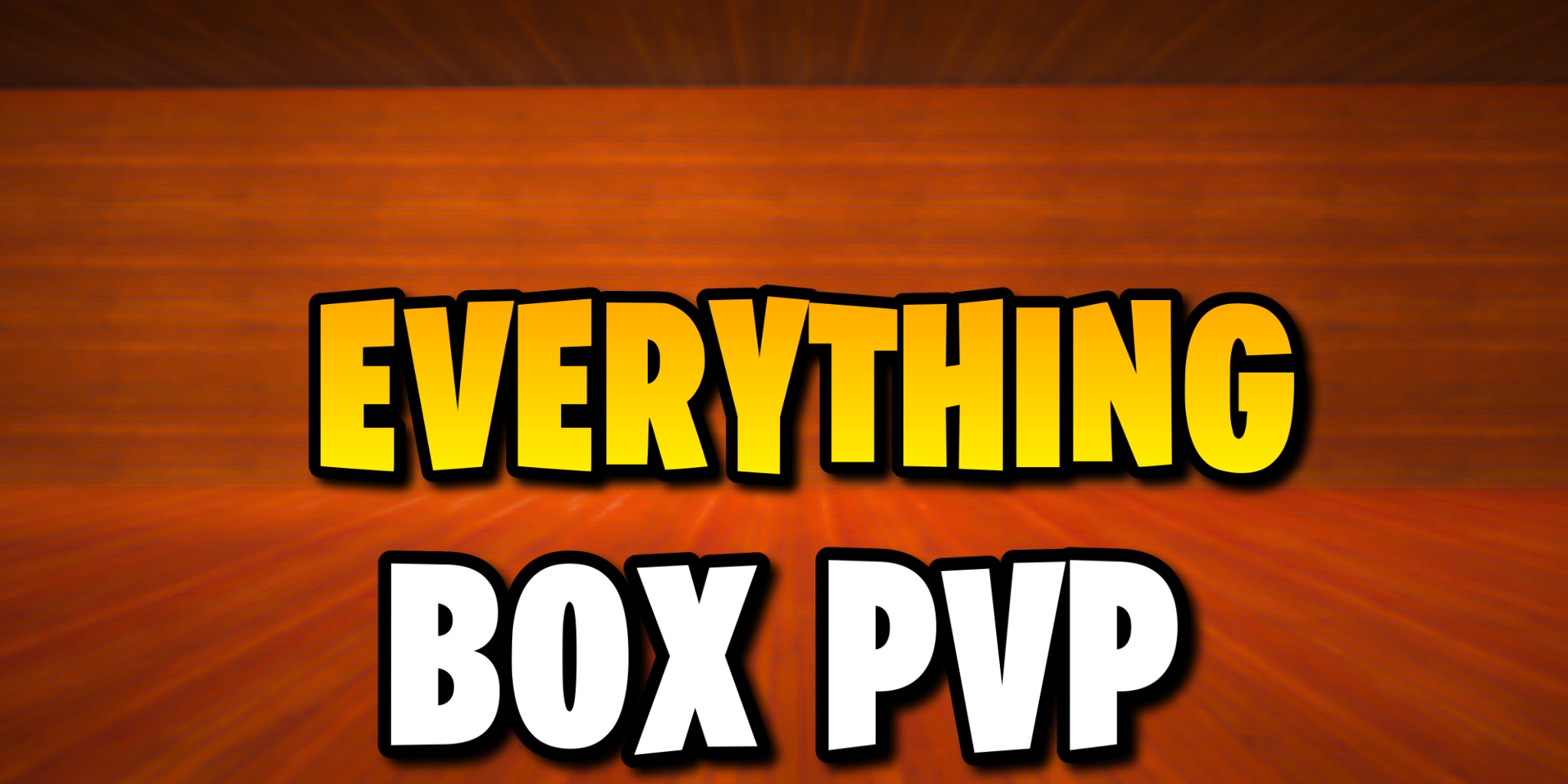 📦EVERYTHING BOX PVP!!📦 1129-9526-8032 by lil_bert - Fortnite Creative Map Code - Fortnite.GG