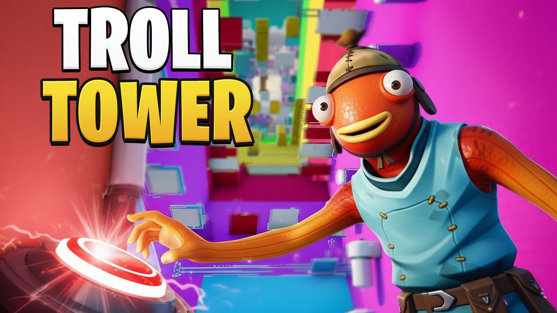 TROLL TOWER 4283-7783-8766 by rhstudios - Fortnite Creative Map Code ...