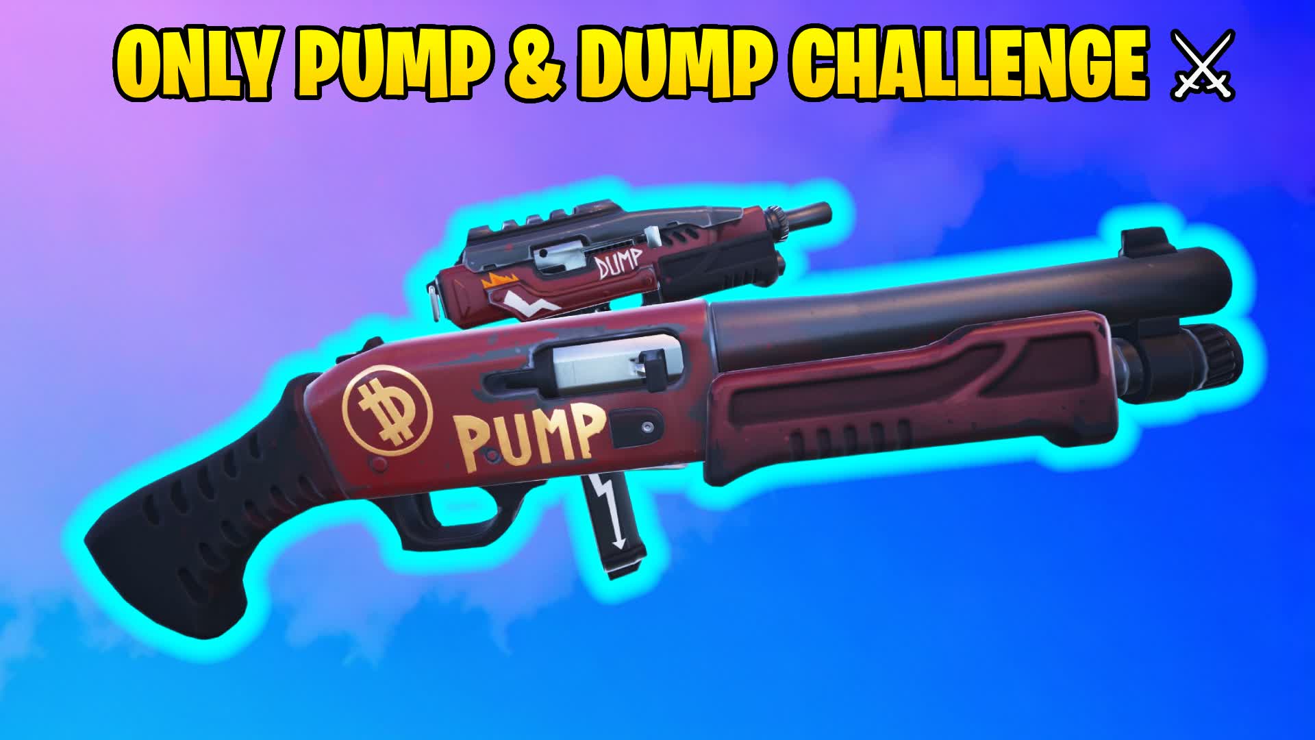 ONLY PUMP & DUMP CHALLENGE 1344-5646-4007 by thepipguy - Fortnite Creative Map Code - Fortnite.GG