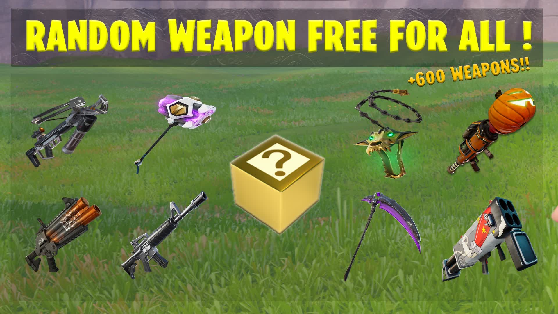 Random Weapon Free For All 8192 7282 8073 By Omurak Fortnite Creative