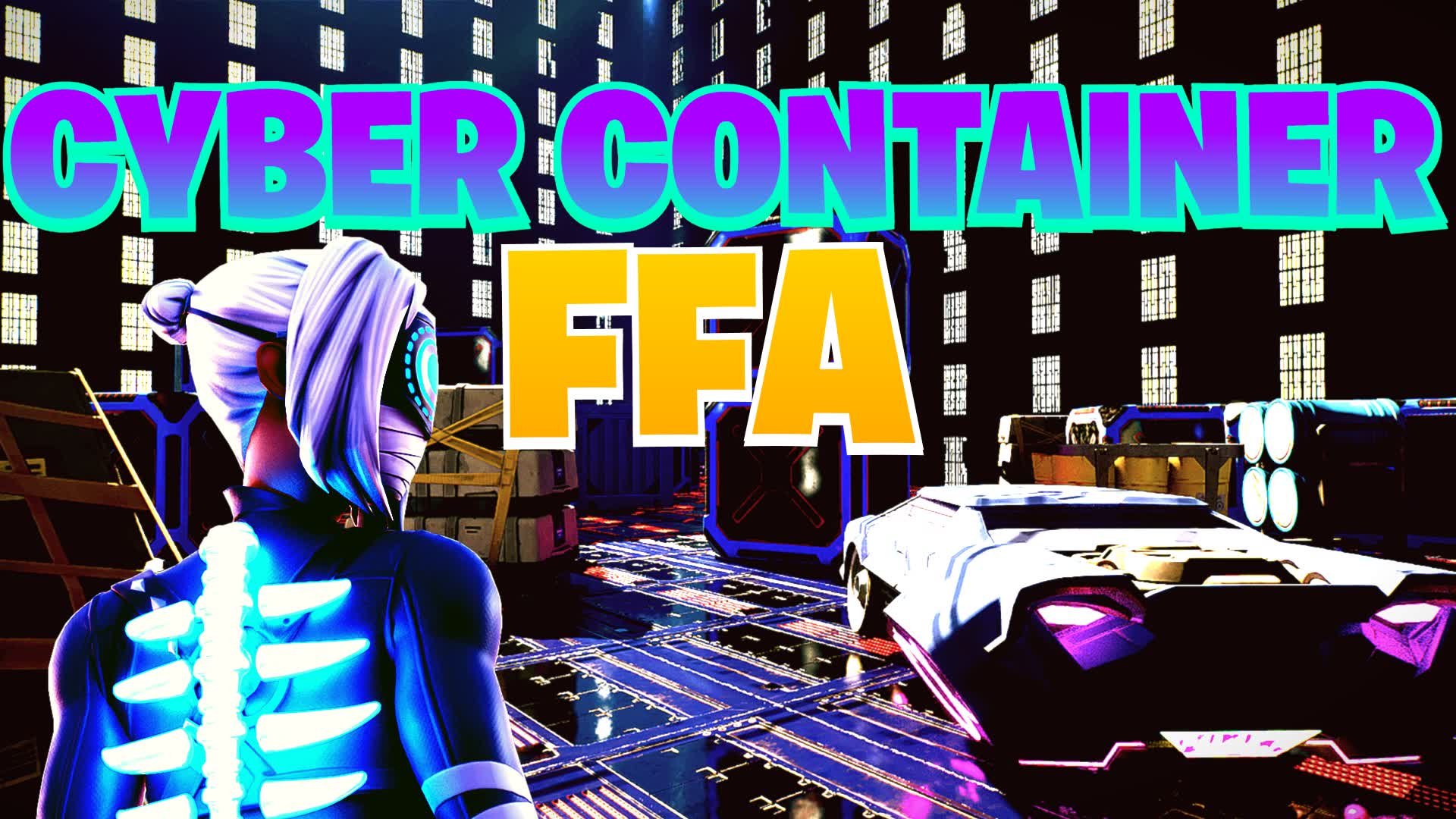 🤖CYBER CONTAINER FFA 🤖 0269-2247-2882 by willykf - Fortnite Creative ...