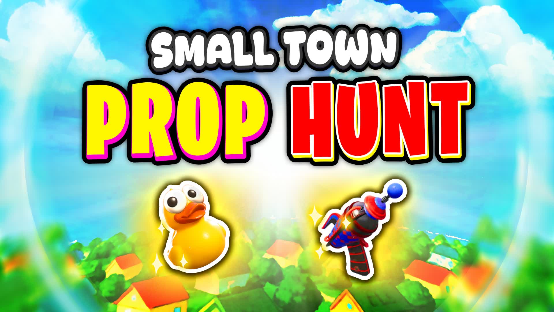 SMALL TOWN PROP HUNT 4927-4881-9559 by mine-north - Fortnite