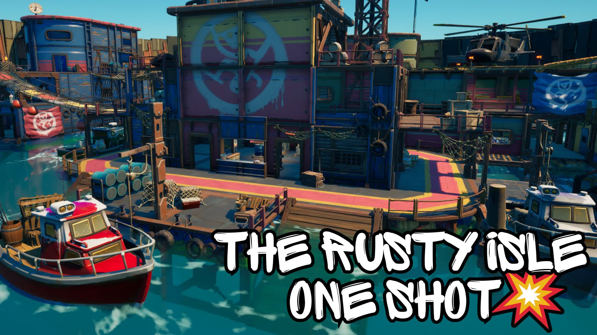 ONE SHOT - Rusty Isle 💥 7692-6502-7814 by yuhh - Fortnite Creative Map ...
