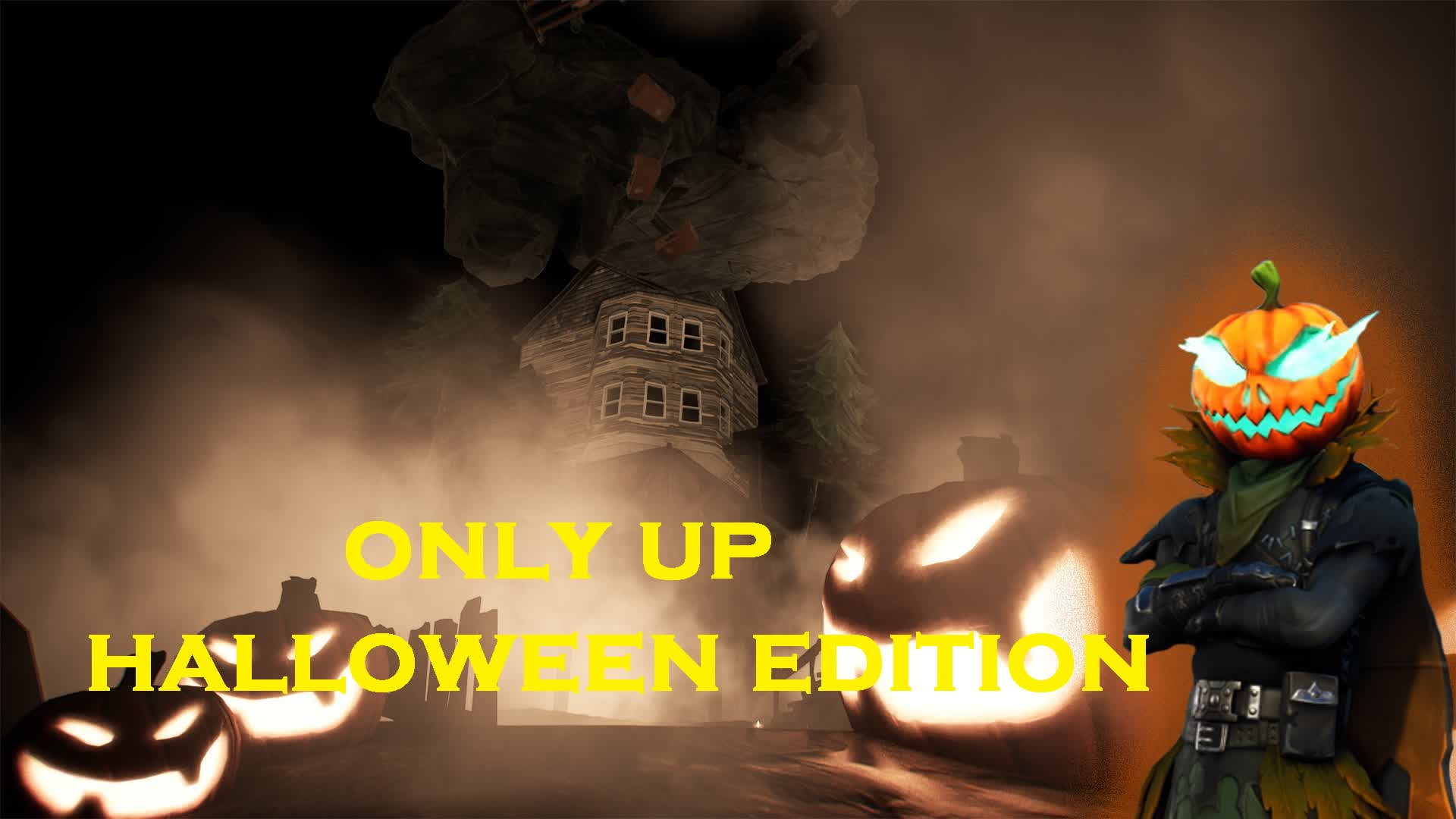 Only Up Halloween Edition!👻🎮 9569-3553-2519 by luis_latino - Fortnite ...
