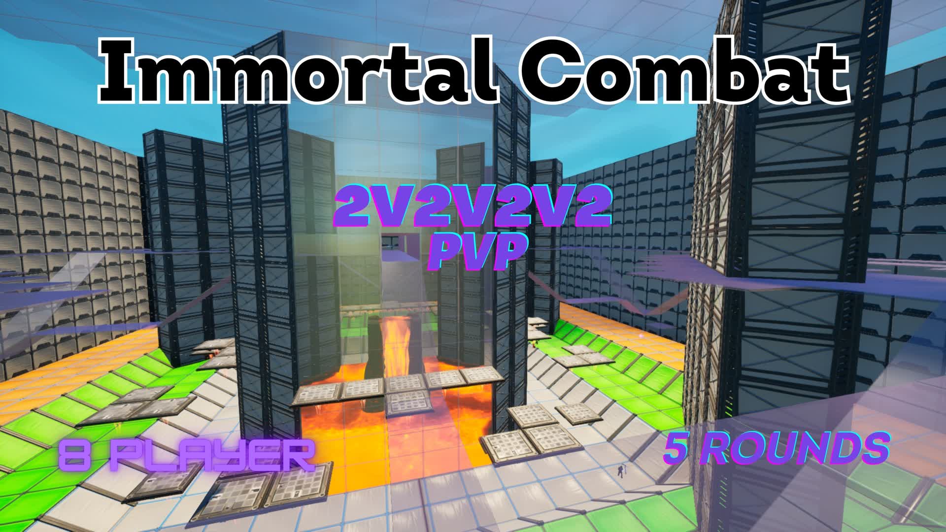 Immortal Combat - Lava Lair - 2v2v2v2 3328-2731-7626 by immortal_combat ...