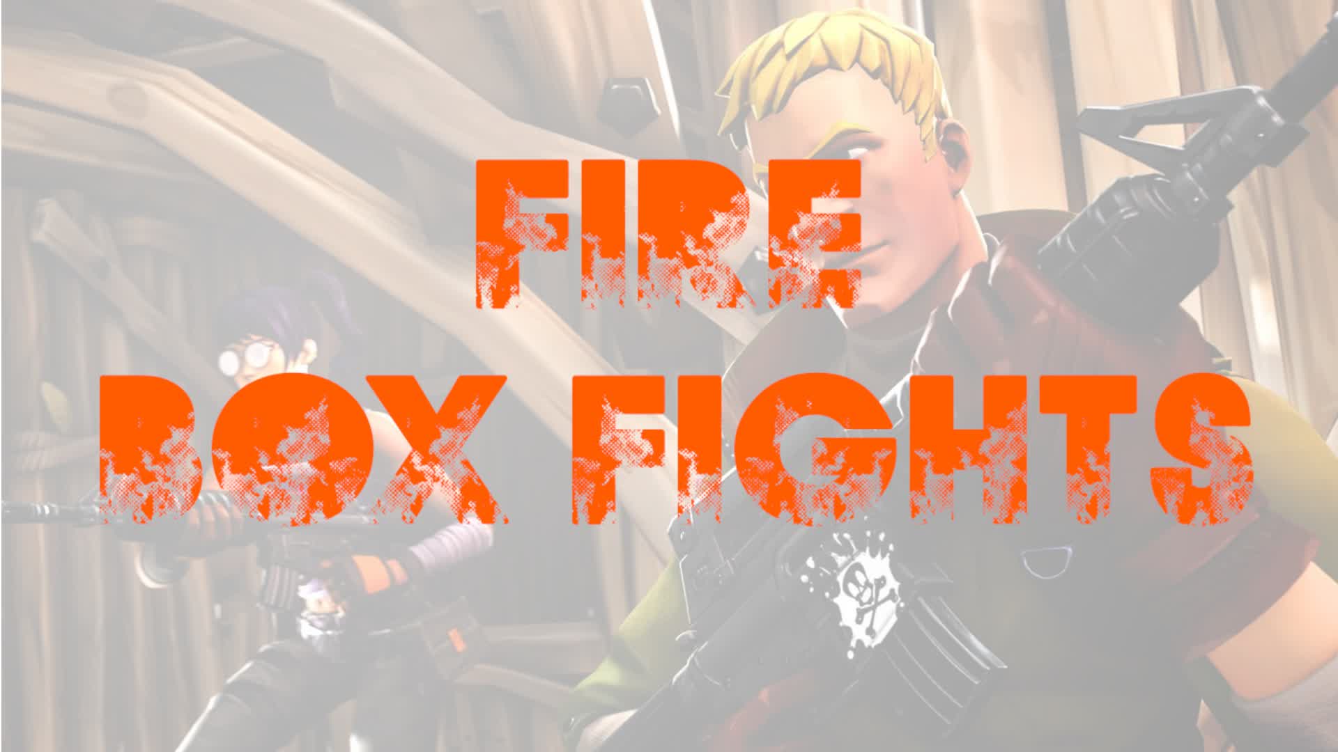 🔥 Fire Box Fights 🔥 7242-4164-0954 by dark2410 - Fortnite Creative Map ...