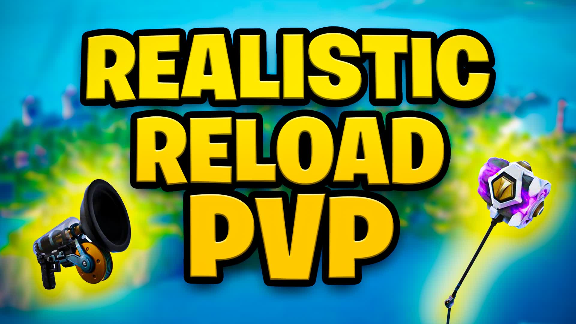 🔥RELOAD REALISTICS - PVP🔥 4363-9325-9907 by mantjans - Fortnite ...