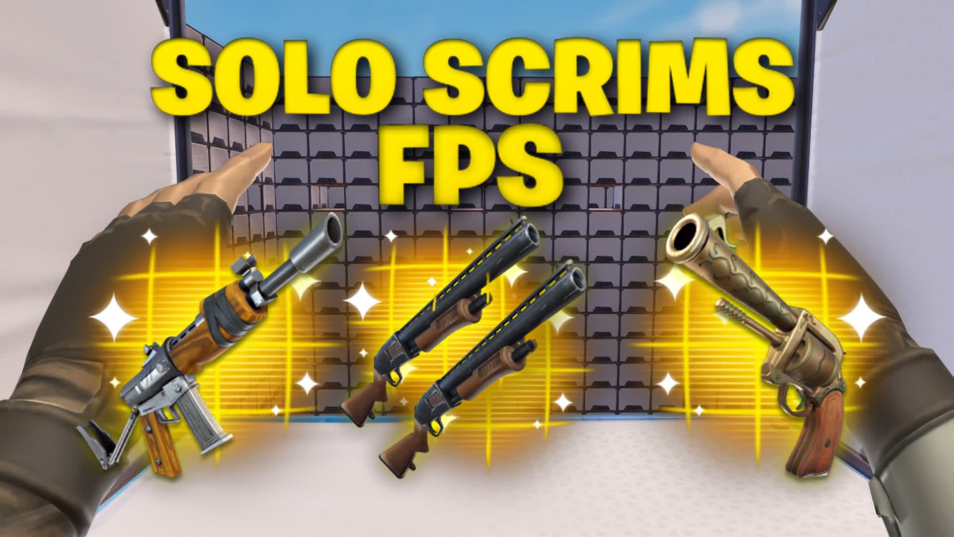 🏆 سكرمز المعرقين FPS SOLO SCRIMS🏆 7921-4932-5072 by thdreu - Fortnite