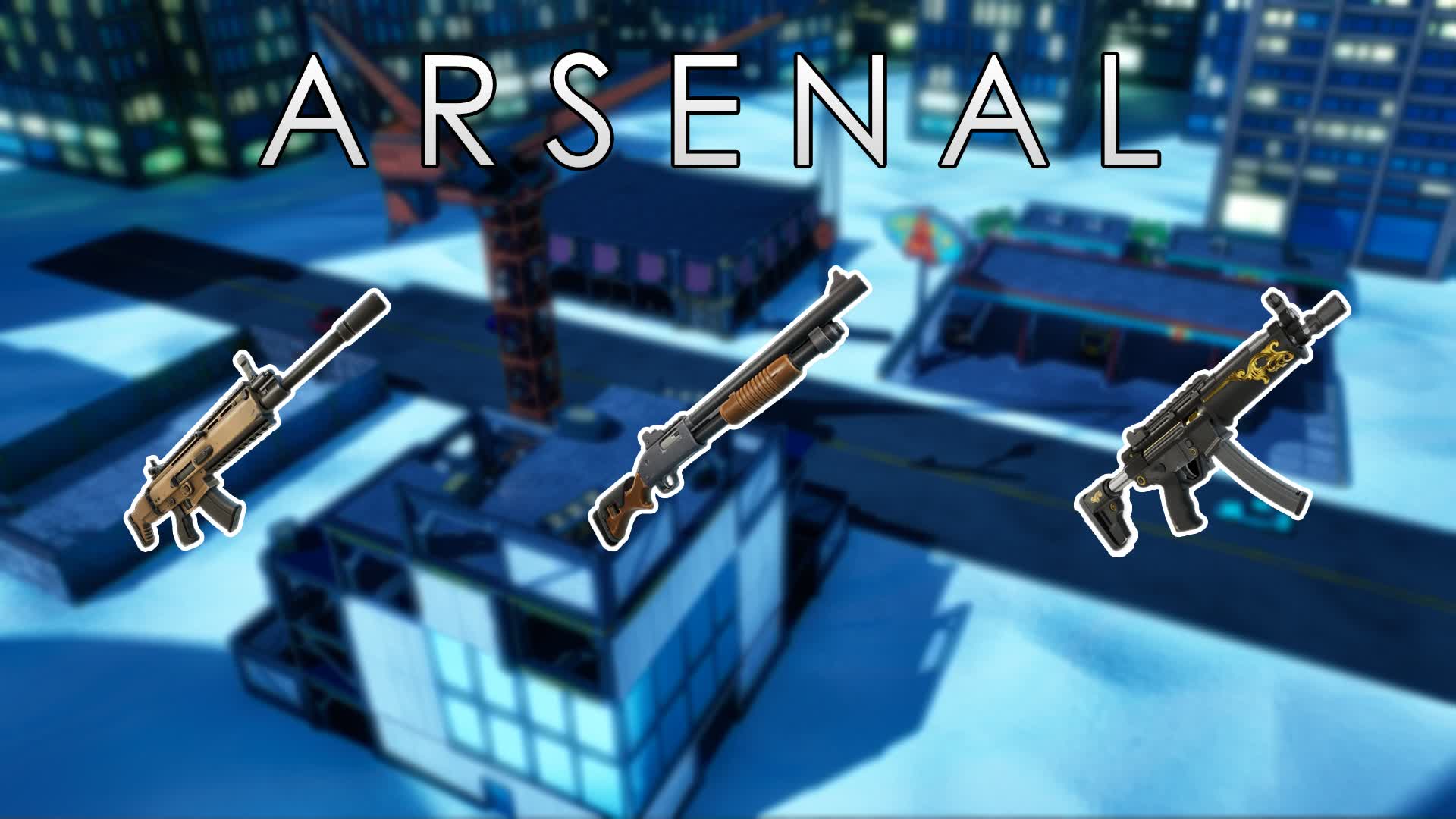 ARSENAL - FORTNITE 9953-9648-4997 by vipershan - Fortnite Creative Map ...