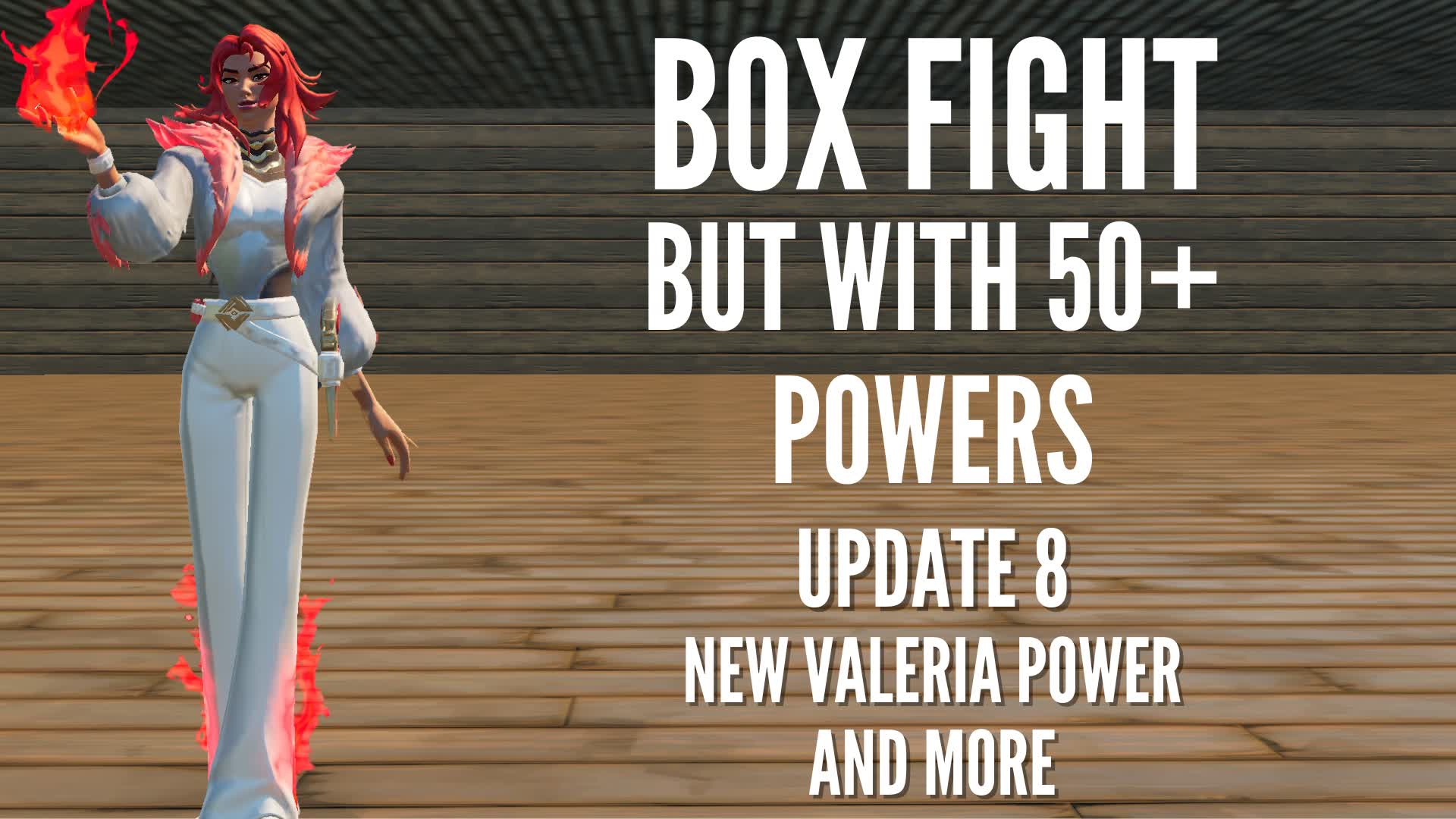 Box Fight But With 50+ powers 9511-1198-2140 by waller999 - Fortnite ...