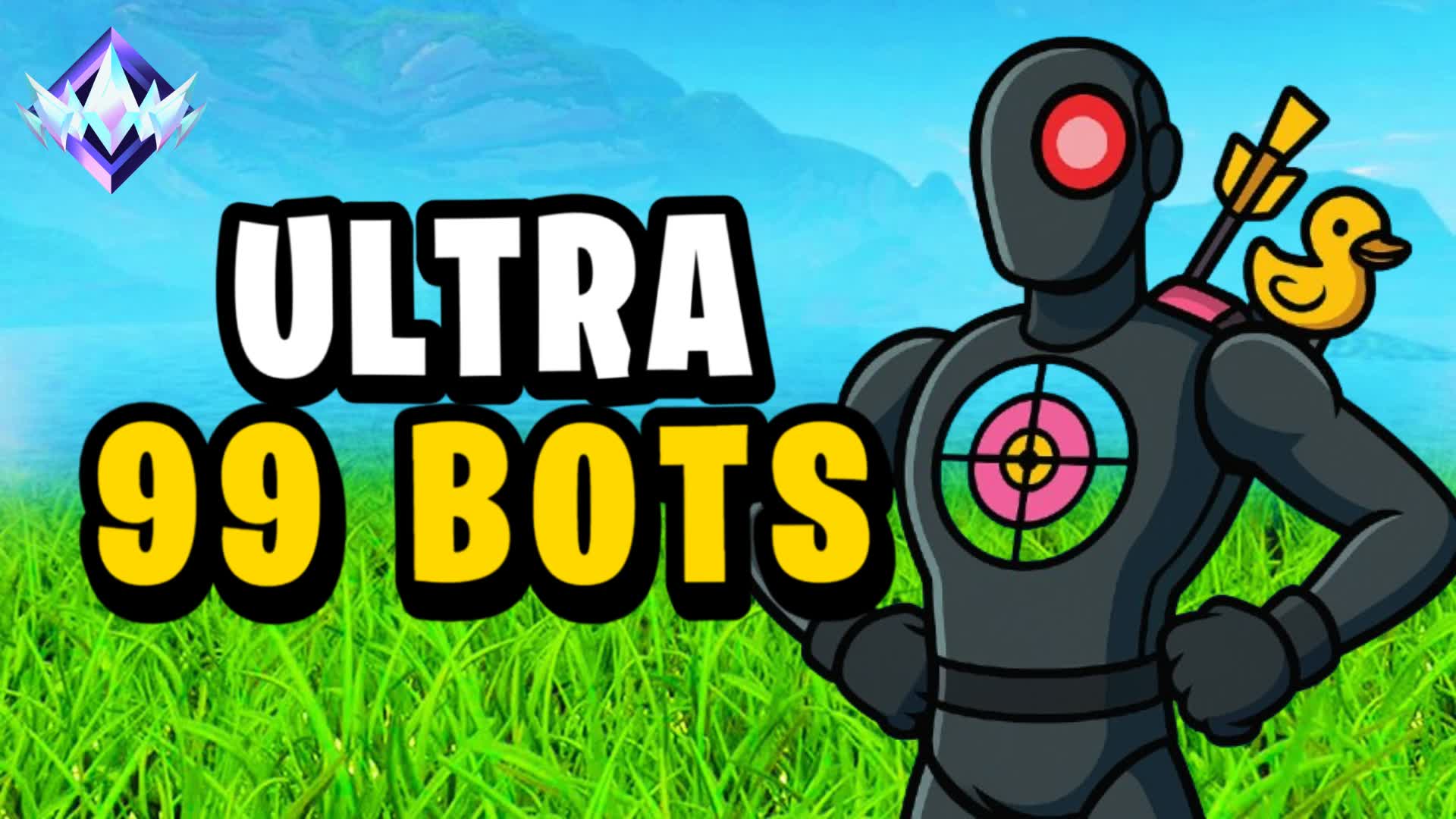 99 ULTRA BOTS RANKED🏆 9002-5712-6072 by coin-map-xp - Fortnite Creative Map Code - Fortnite.GG