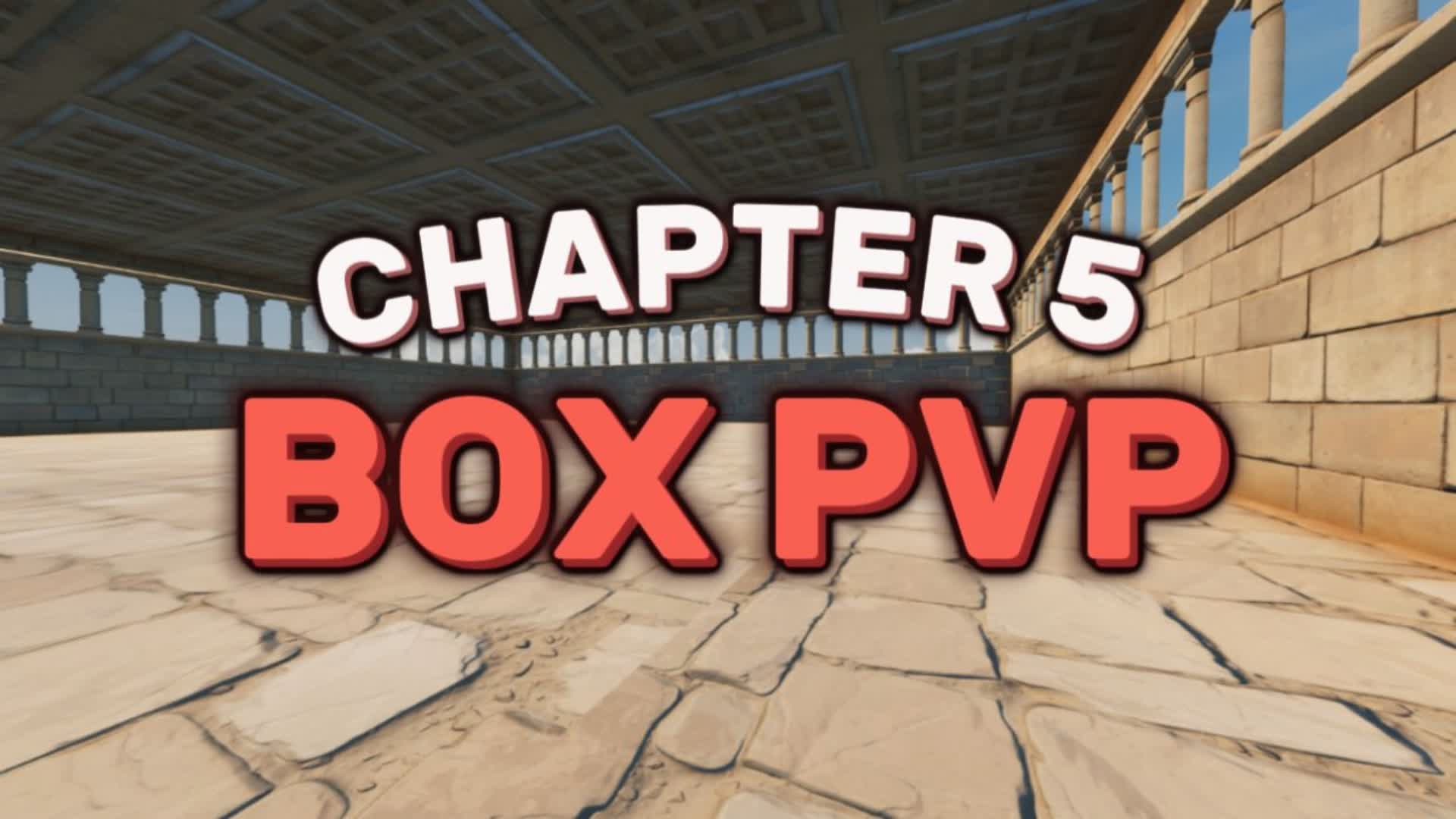 CHAPTER 5 BOX PvP 6434-0250-9891 by romeosuiii - Fortnite Creative Map Code - Fortnite.GG