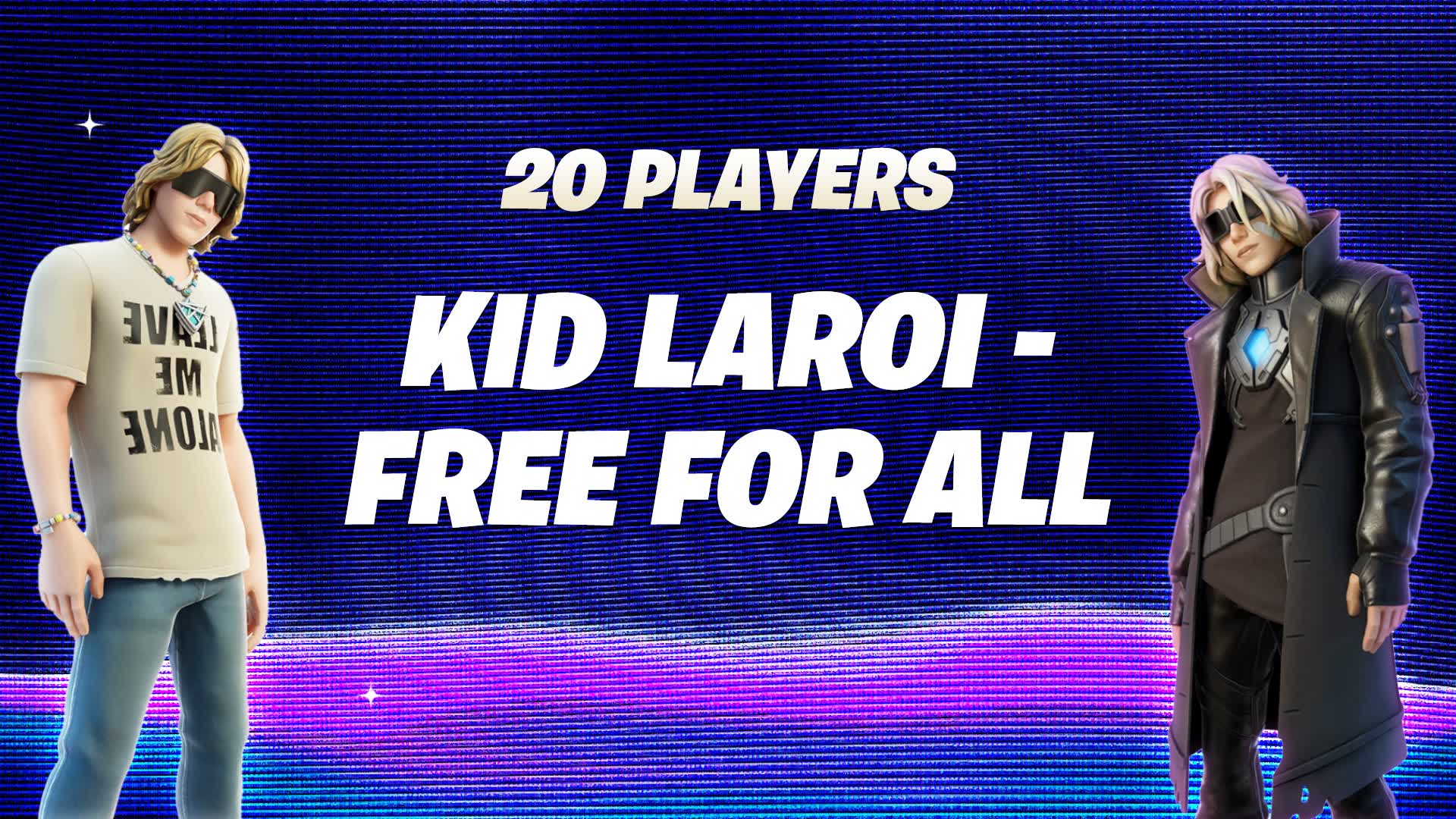 KID LAROI - FFA (20 Players) 6609-3516-4031 by nsmash - Fortnite ...