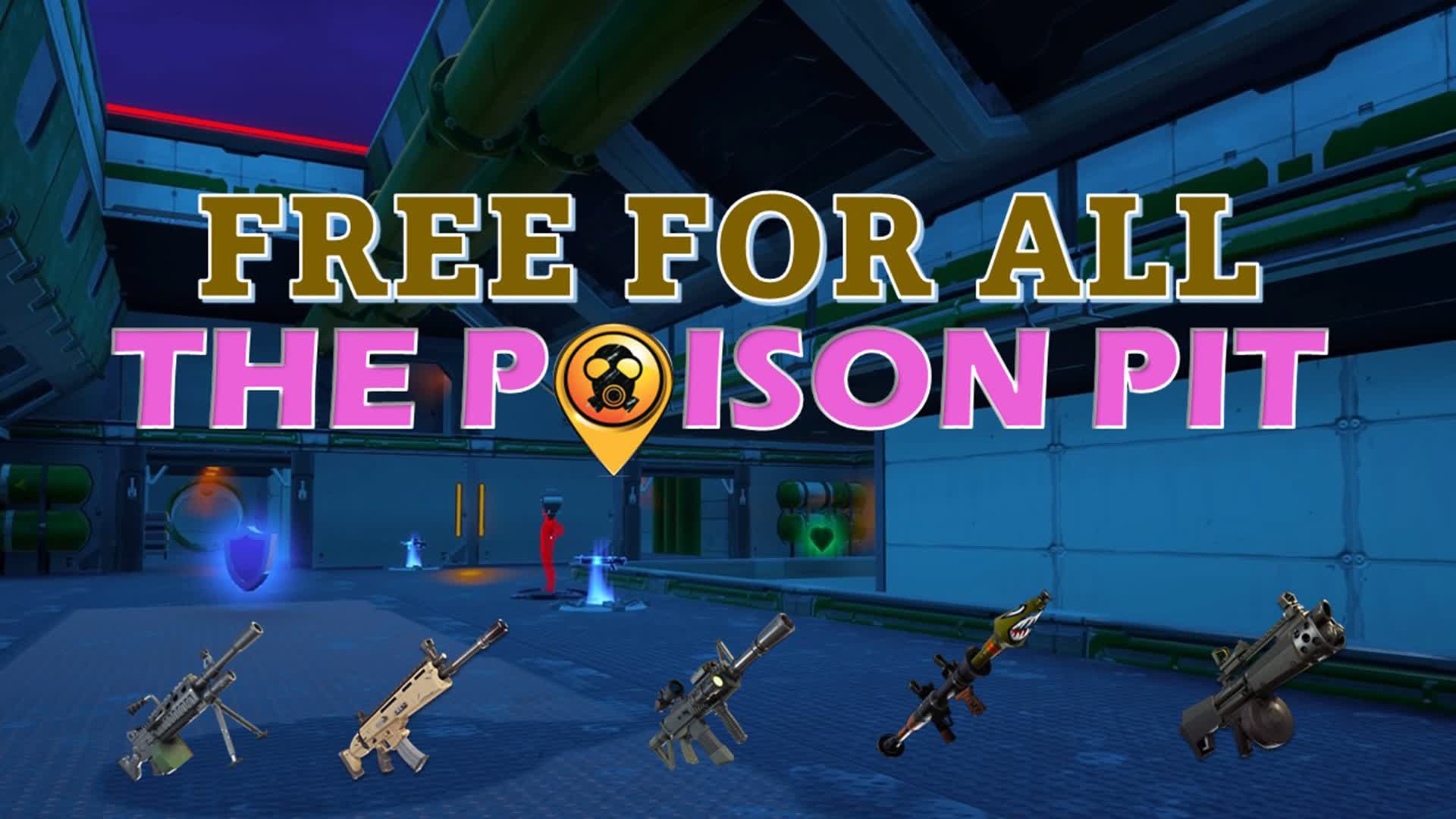 The poison pit☣️ FFA 🔫ALL WEAPONS 7362-6403-1407 من ابتكار apirela ...