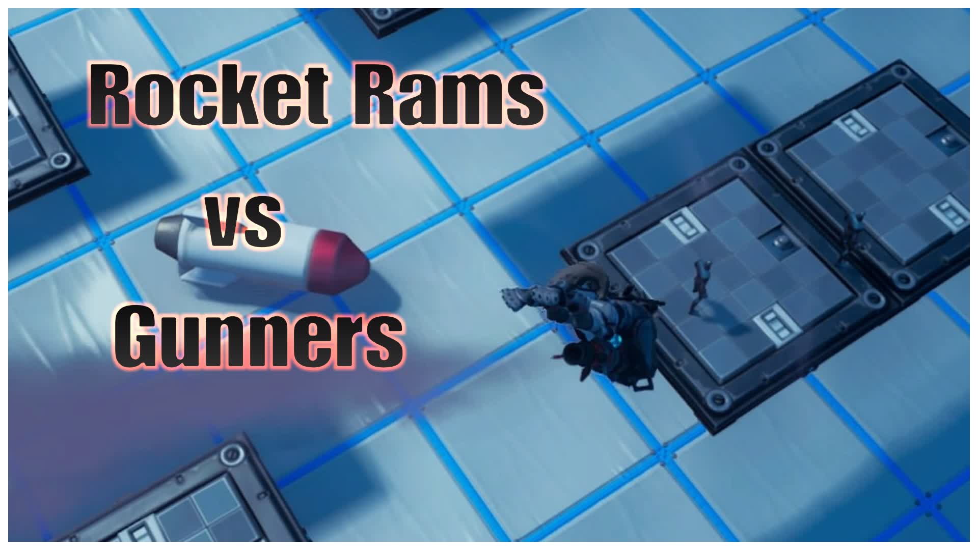 Rocket Rams vs Gunners 9437-8954-2152 by anno - Fortnite Creative Map ...