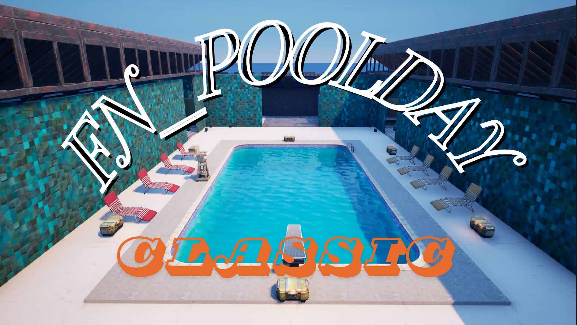 fn_poolday 4683-8180-1492 by psychobellic - Fortnite Creative Map Code ...