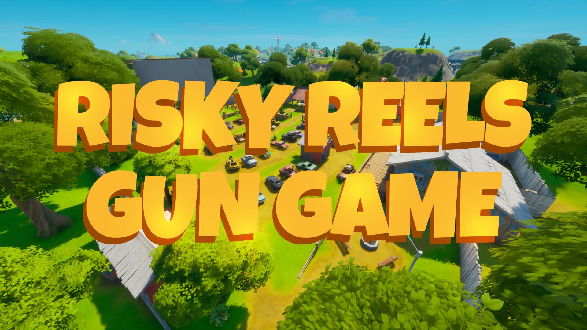 🔫Risky Reels Gun Game🔫 0312-6929-4322 by tommy-islands - Fortnite Creative Map Code - Fortnite.GG