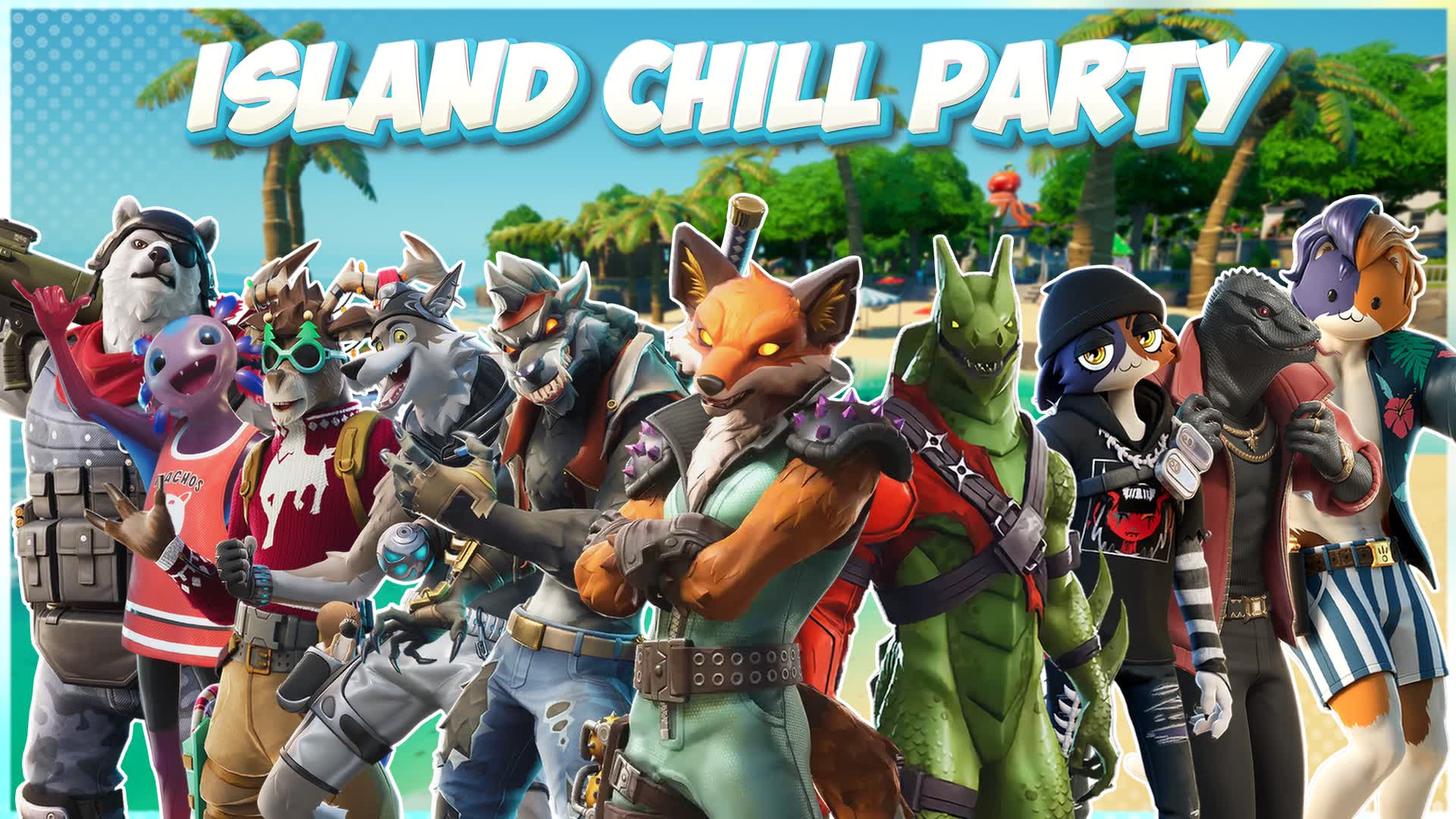🏝Island Chill Party!🎉 7274-1676-9306 by le0-wolf - Fortnite Creative ...