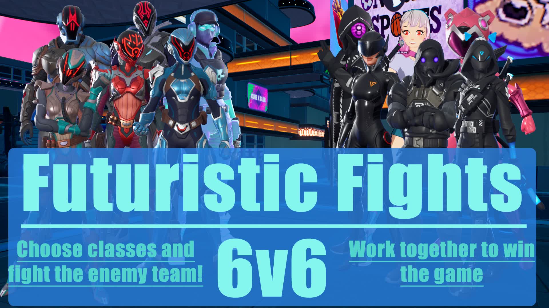 Futuristic Fights 6v6 3328-8489-5459 by wornsnow88 - Fortnite Creative ...