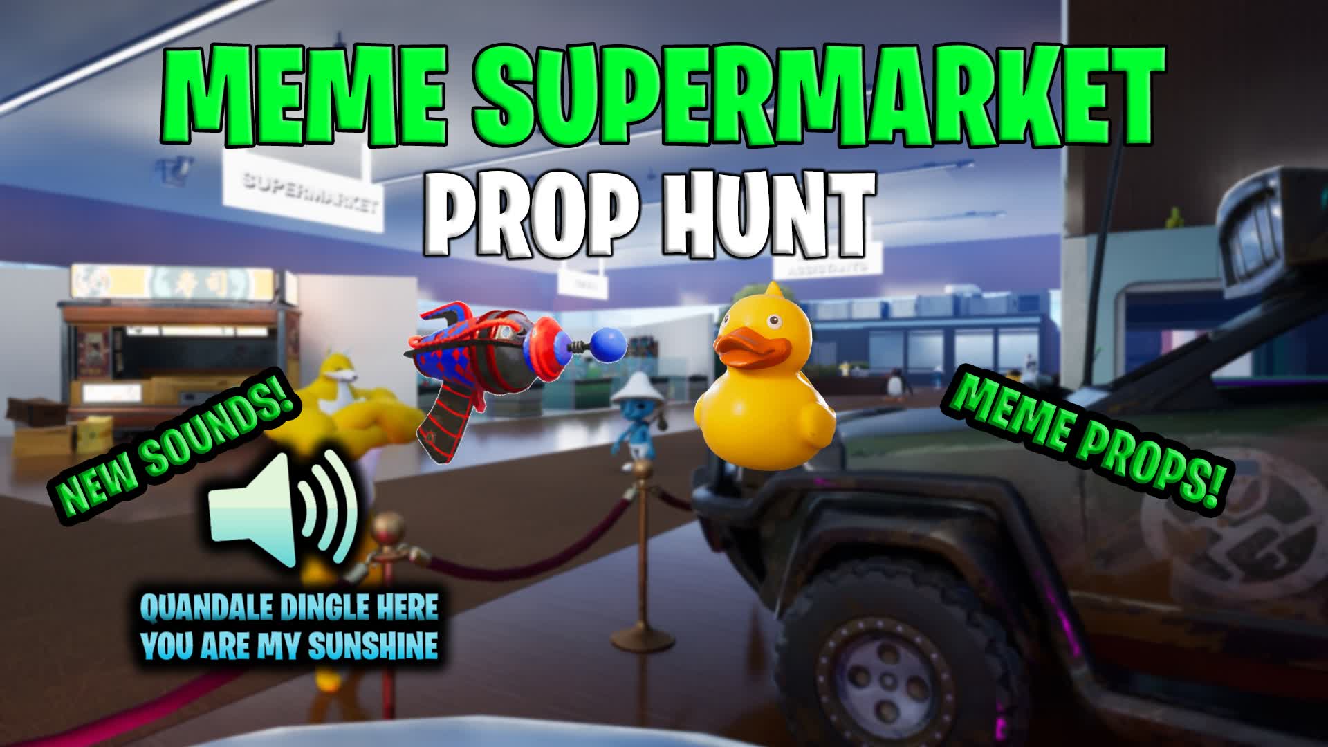 MEME SUPERMARKET PROP HUNT 2227-4514-3821 by virusonit - Fortnite ...