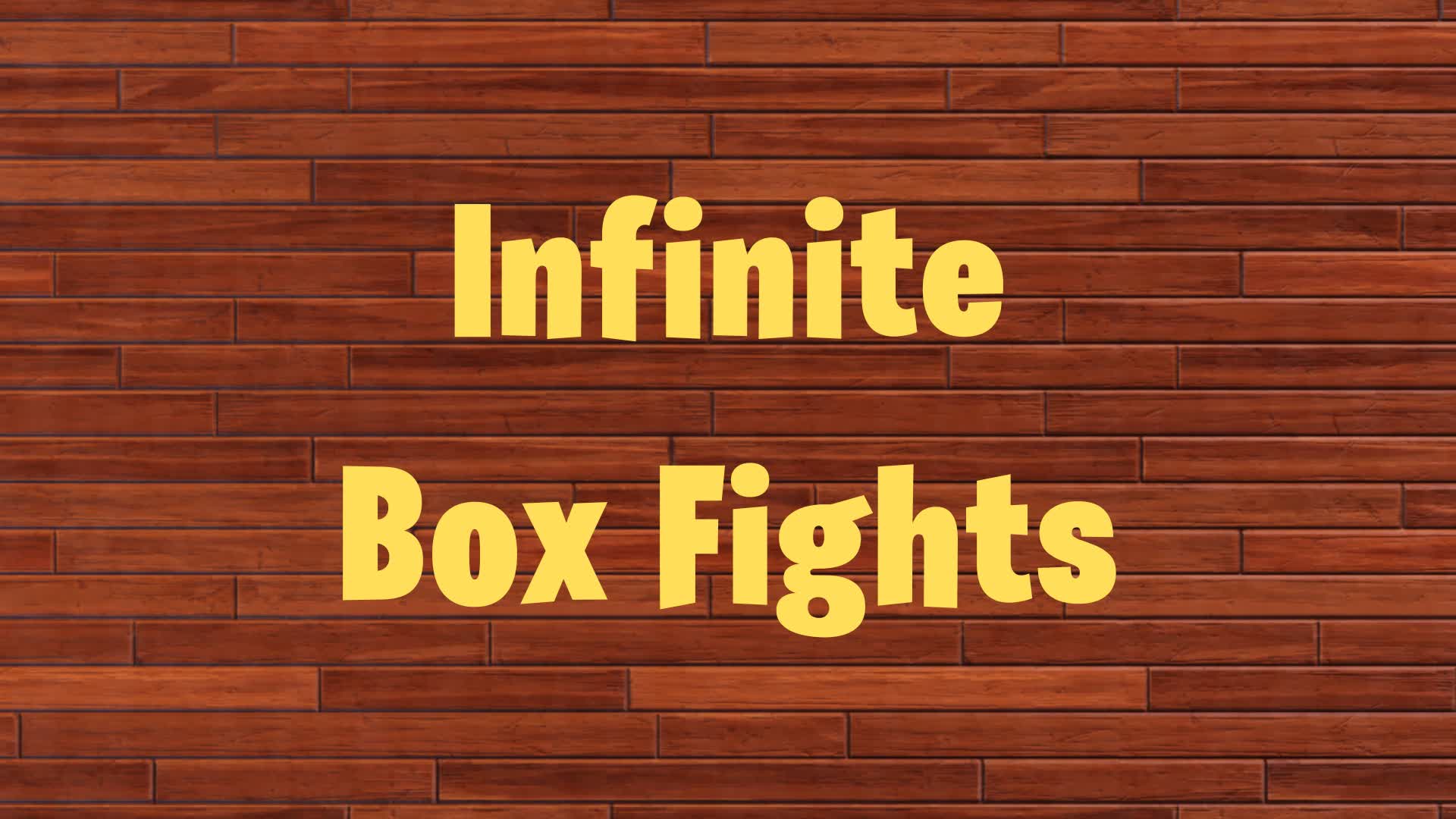 Infinite Box Fights 0441-6865-6835 by sxrf - Fortnite Creative Map Code ...