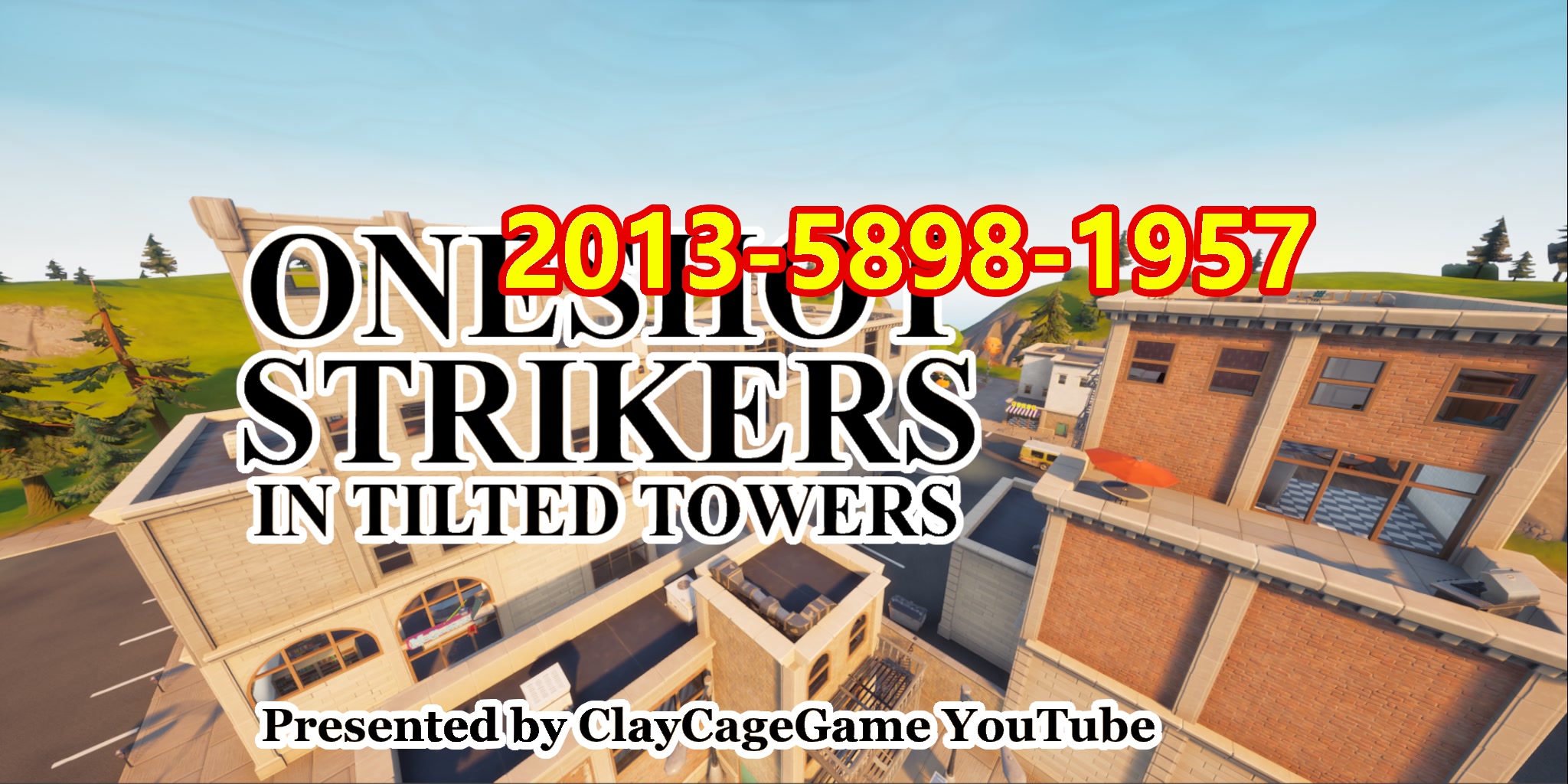 ONESHOT STRIKERS in TILTED TOWERS 2013-5898-1957 by mitomin - Fortnite Creative Map Code ...